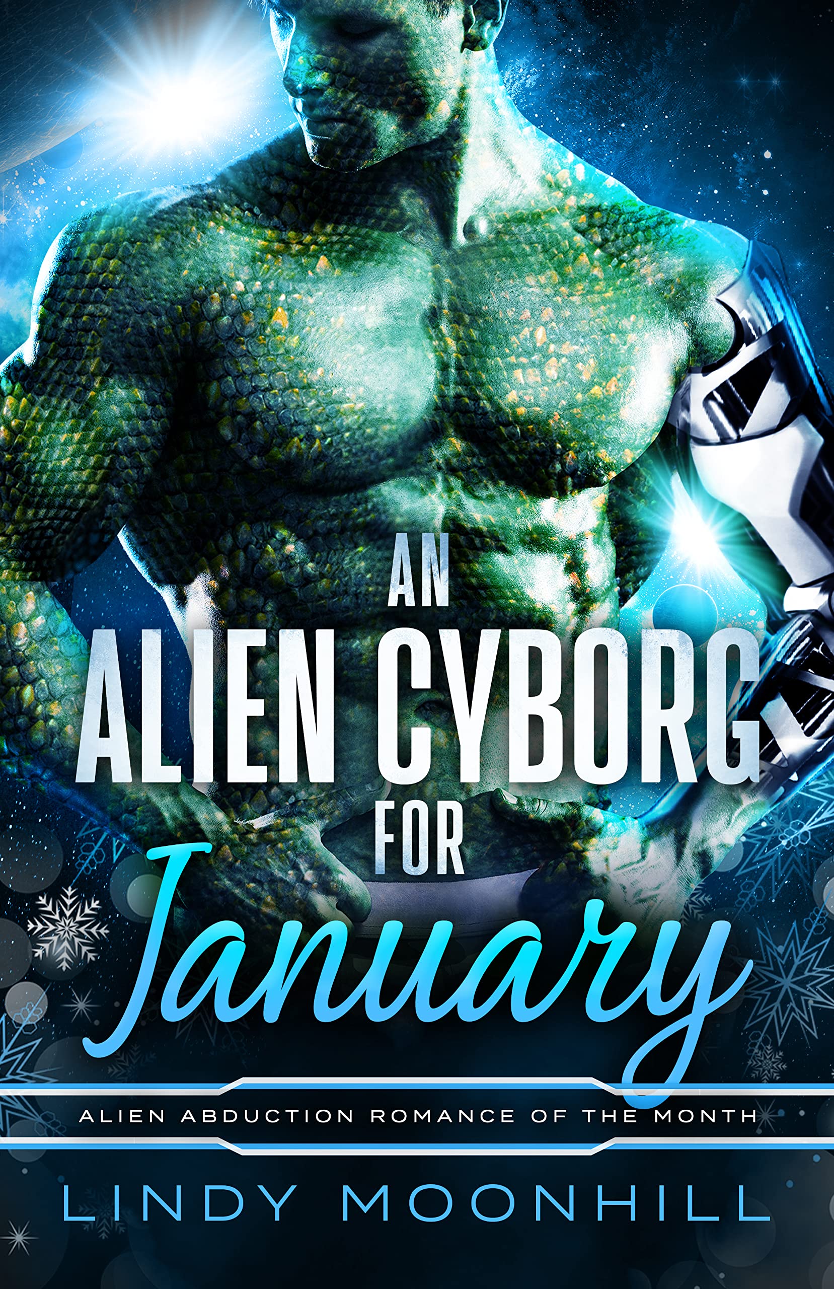 An Alien Cyborg for January by Lindy Moonhill | Goodreads