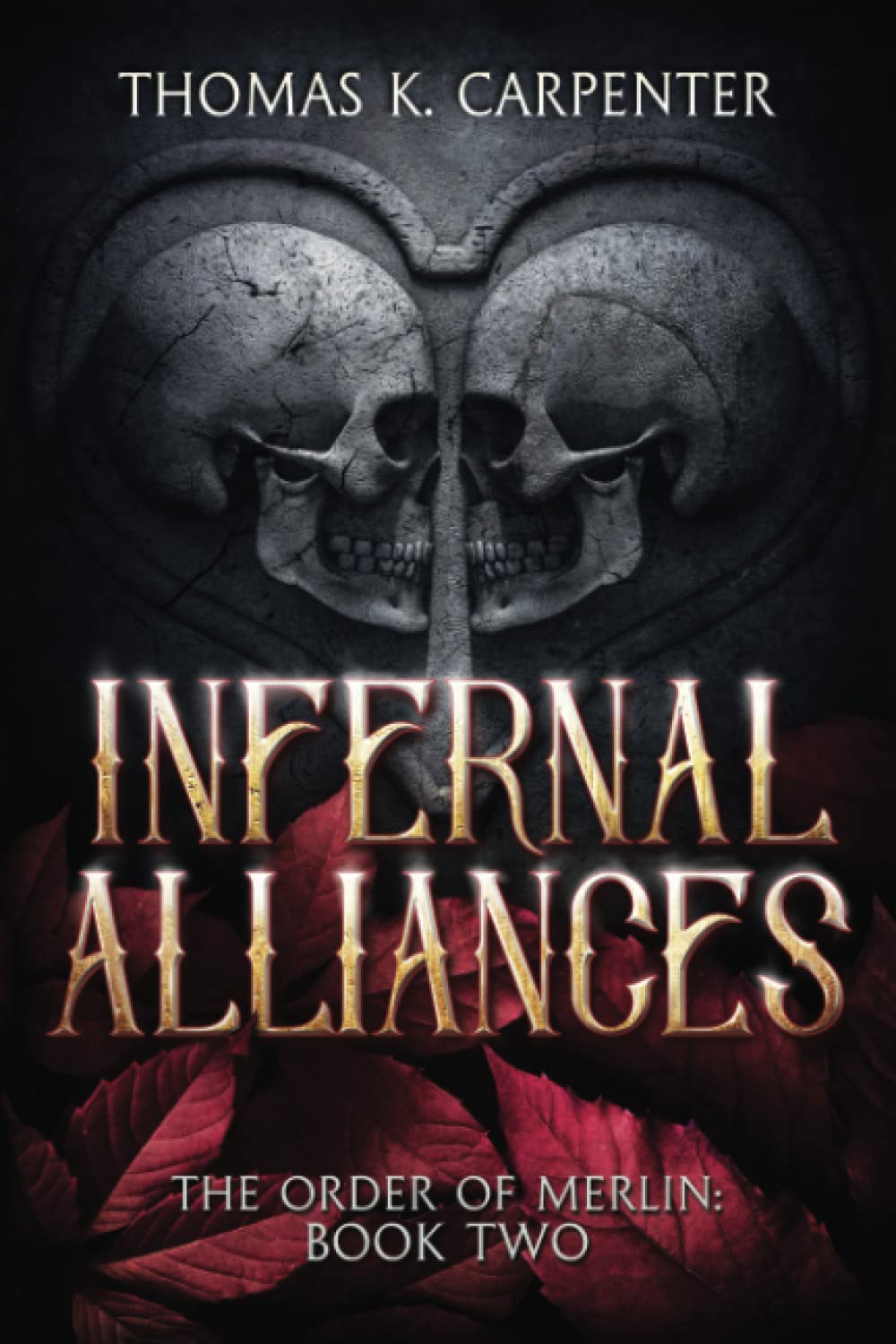 Infernal Alliances: A Hundred Halls Novel by Thomas K. Carpenter | Goodreads