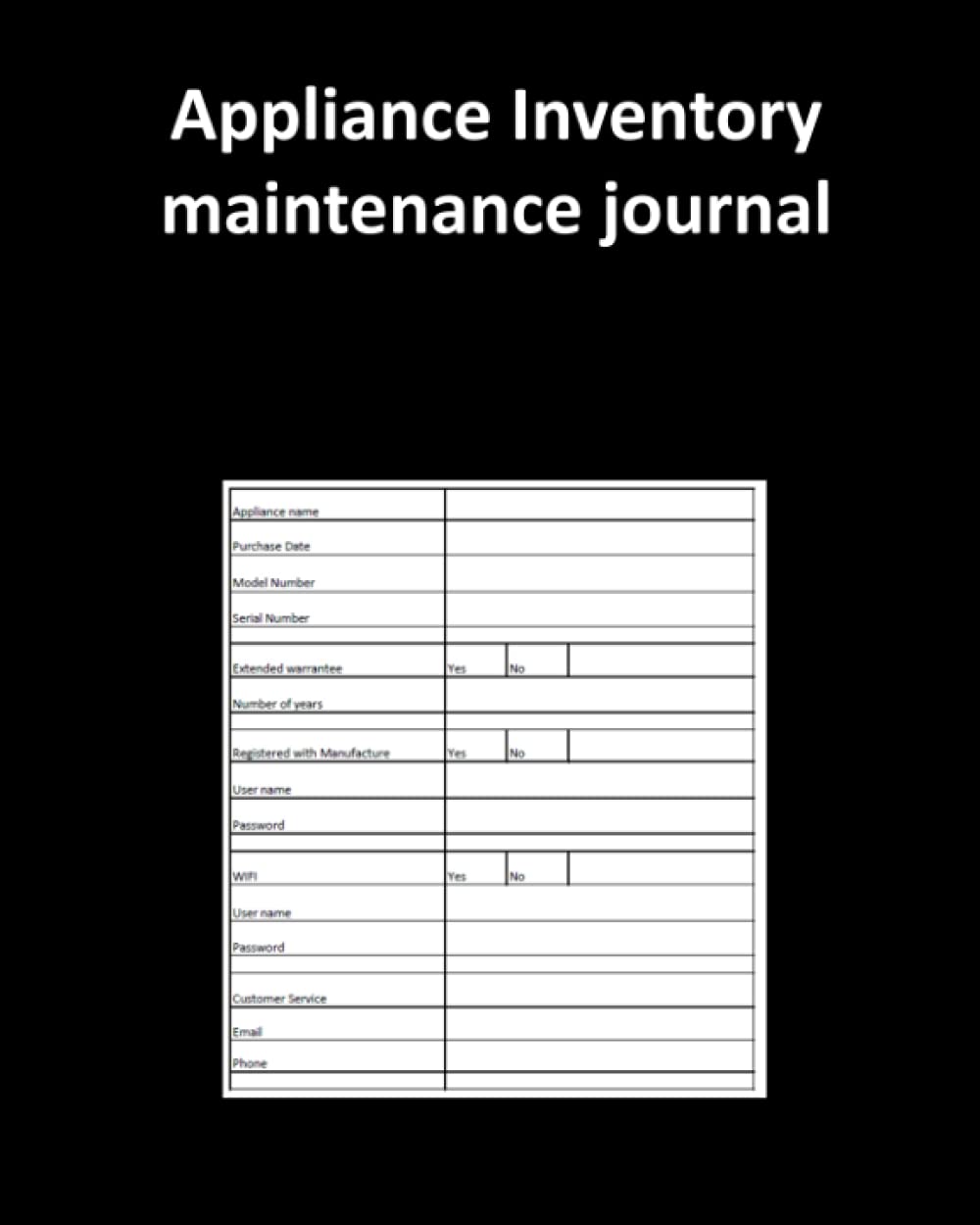 Home Appliance Inventory Journal: Keep track of all of your model and ...
