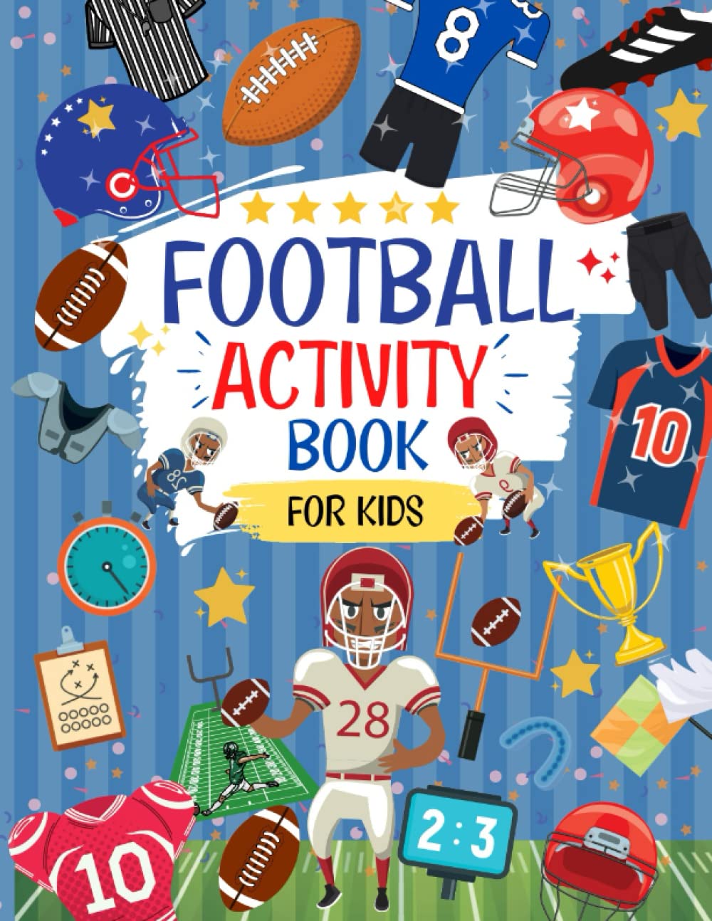 Football Activity Book For Kids: The Perfect Football Themed Workbook ...