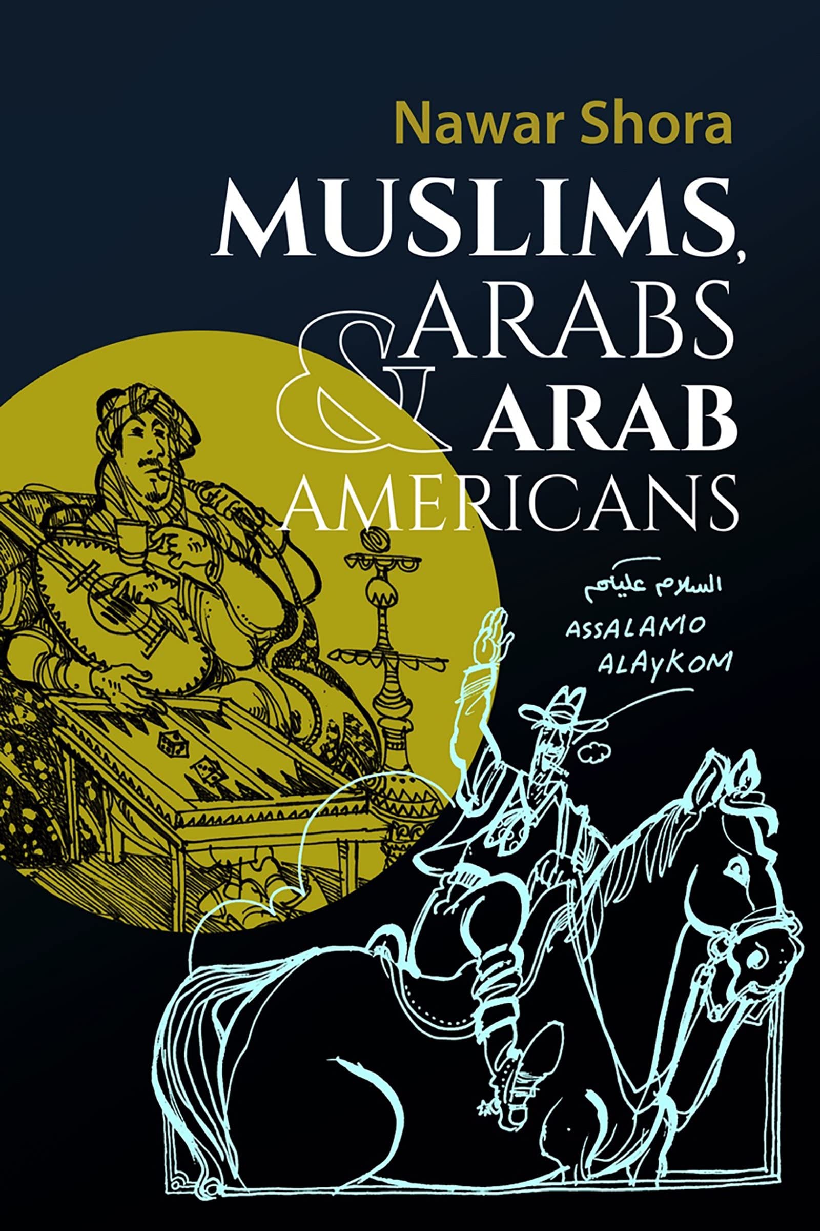Muslims, Arabs, and Arab-Americans: A Quick Guide to Islamic and Arabic ...