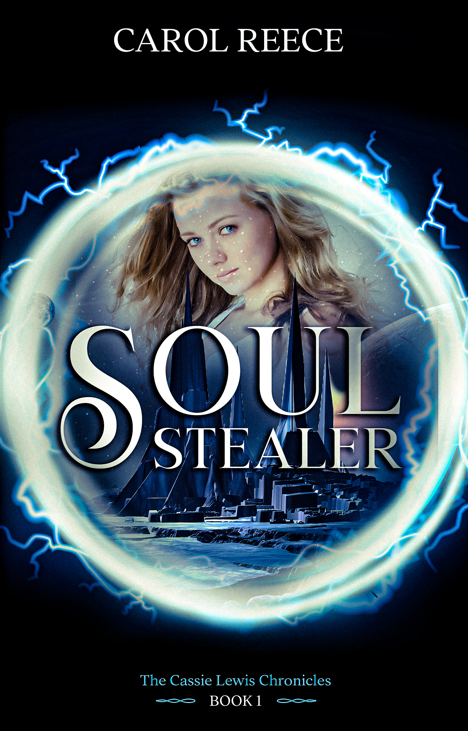 Soul Stealer (The Cassie Lewis Chronicles - Book 1) by Carol Reece ...