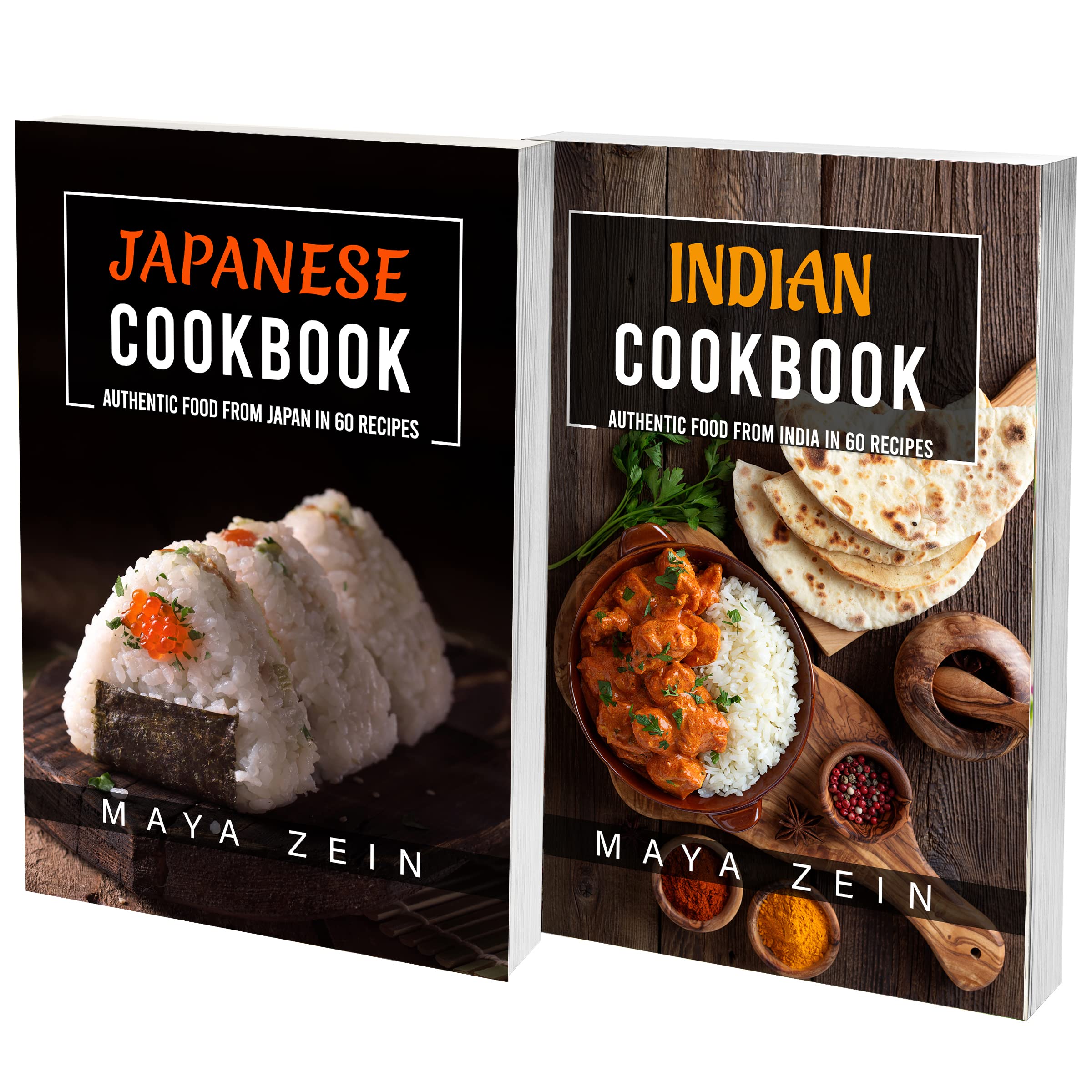 Japanese And Indian Cookbook: 2 Books In 1: The 120 Recipes You Need To ...