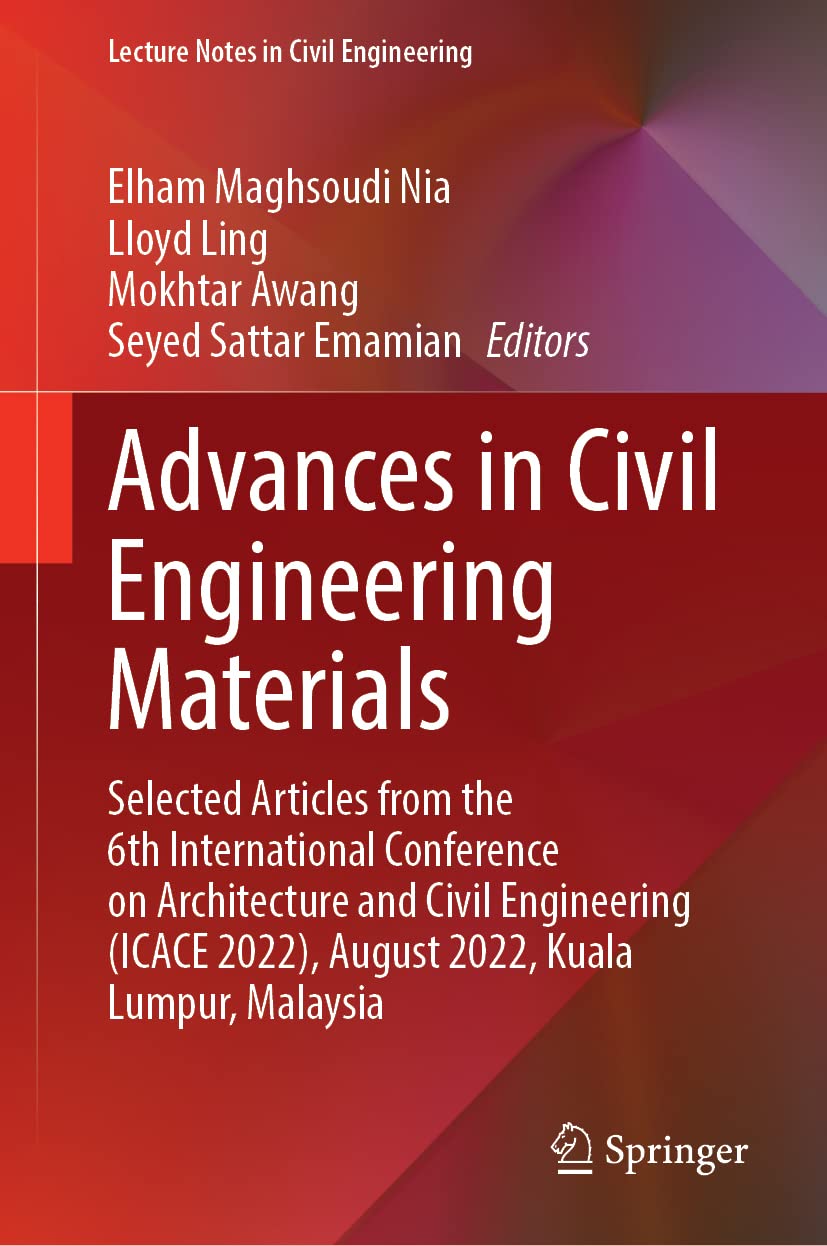 Advances In Civil Engineering Materials Selected Articles From The 6th advances-in-civil-engineering-materials-selected-articles-from-the-6th