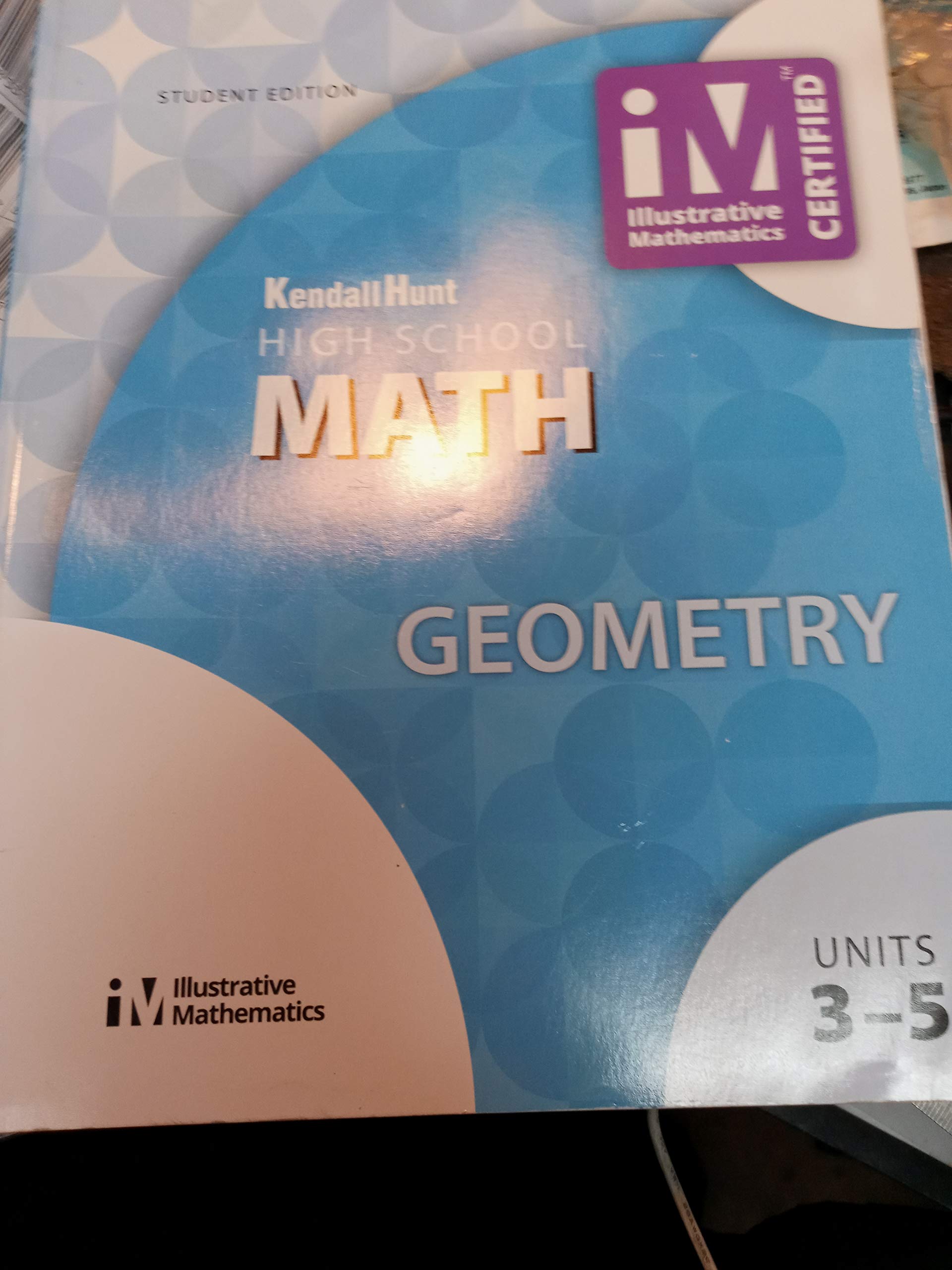 kendall-hunt-high-school-math-geometry-units-3-5-by-kendall-hunt