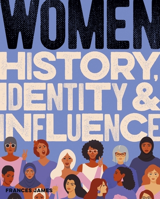 Women History, Identity & Influence by Dr Julia Morris | Goodreads