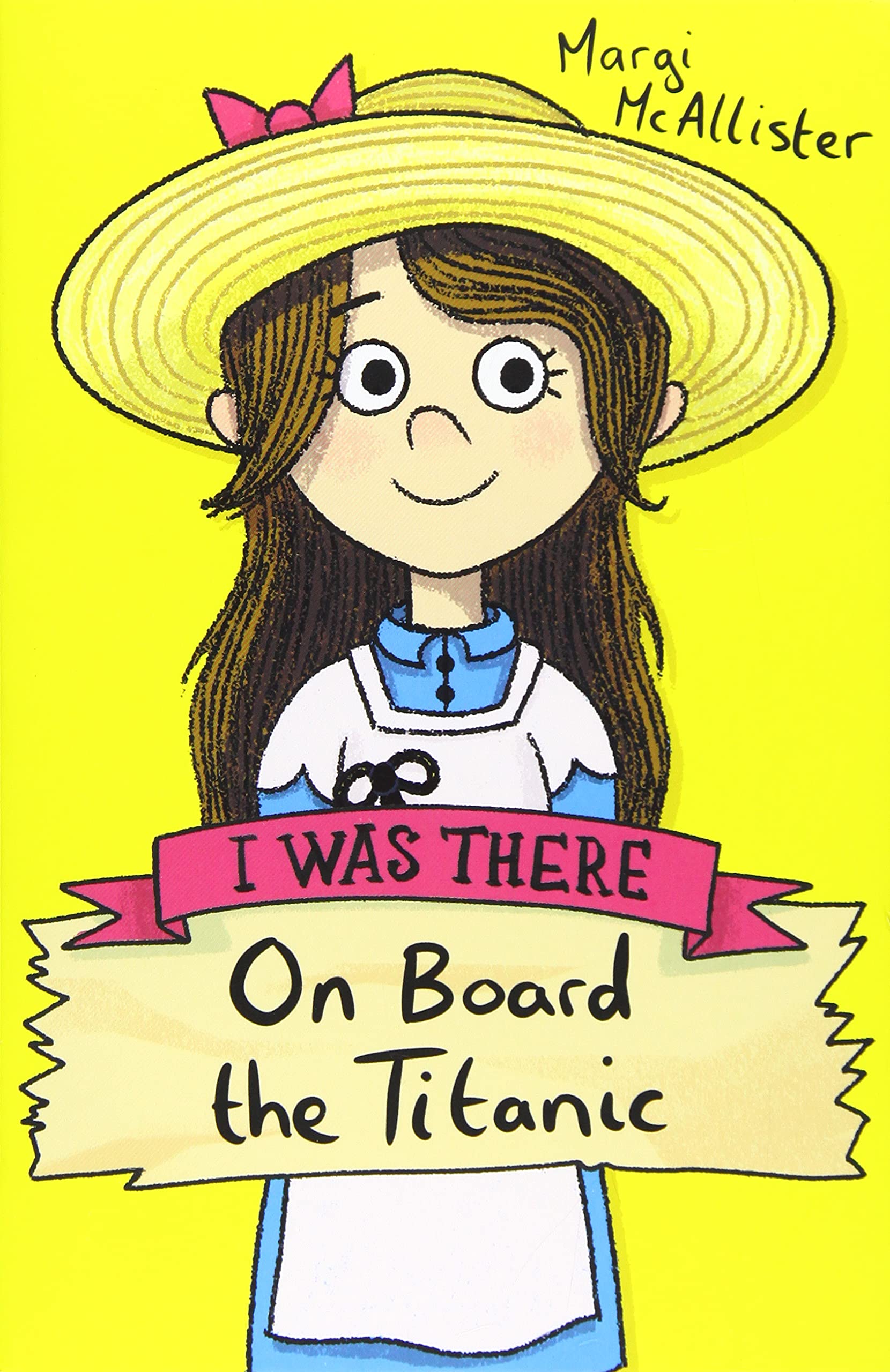 On Board the Titanic (new edition) (I Was There) by Margi McAllister ...