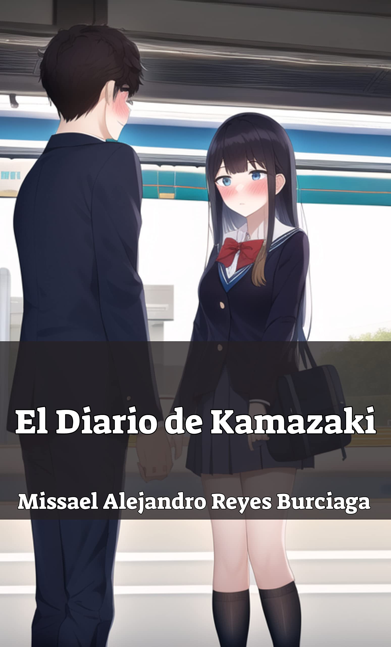 El diario de Kamazaki by Missael Alejandro Reyes Burciaga | Goodreads