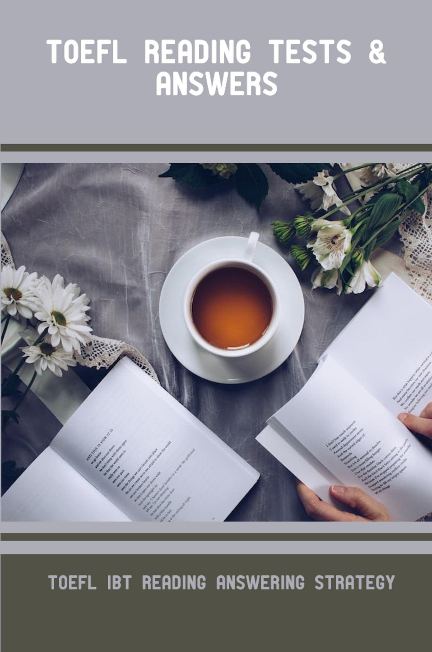 TOEFL Reading Tests & Answers: TOEFL iBT Reading Answering Strategy by ...