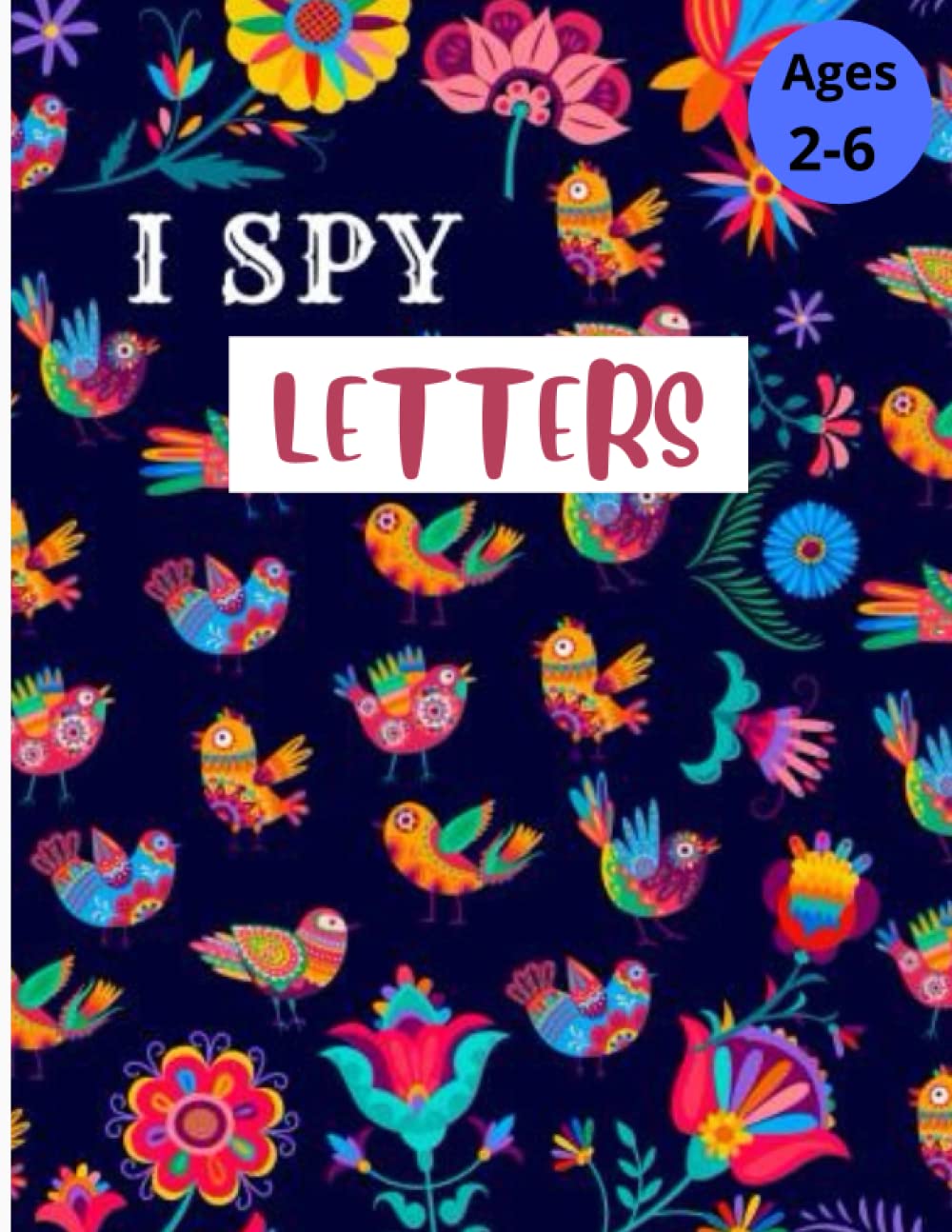 I Spy Letters: Cute Activity Game Guessing Book for Kids( 2-6 years ...