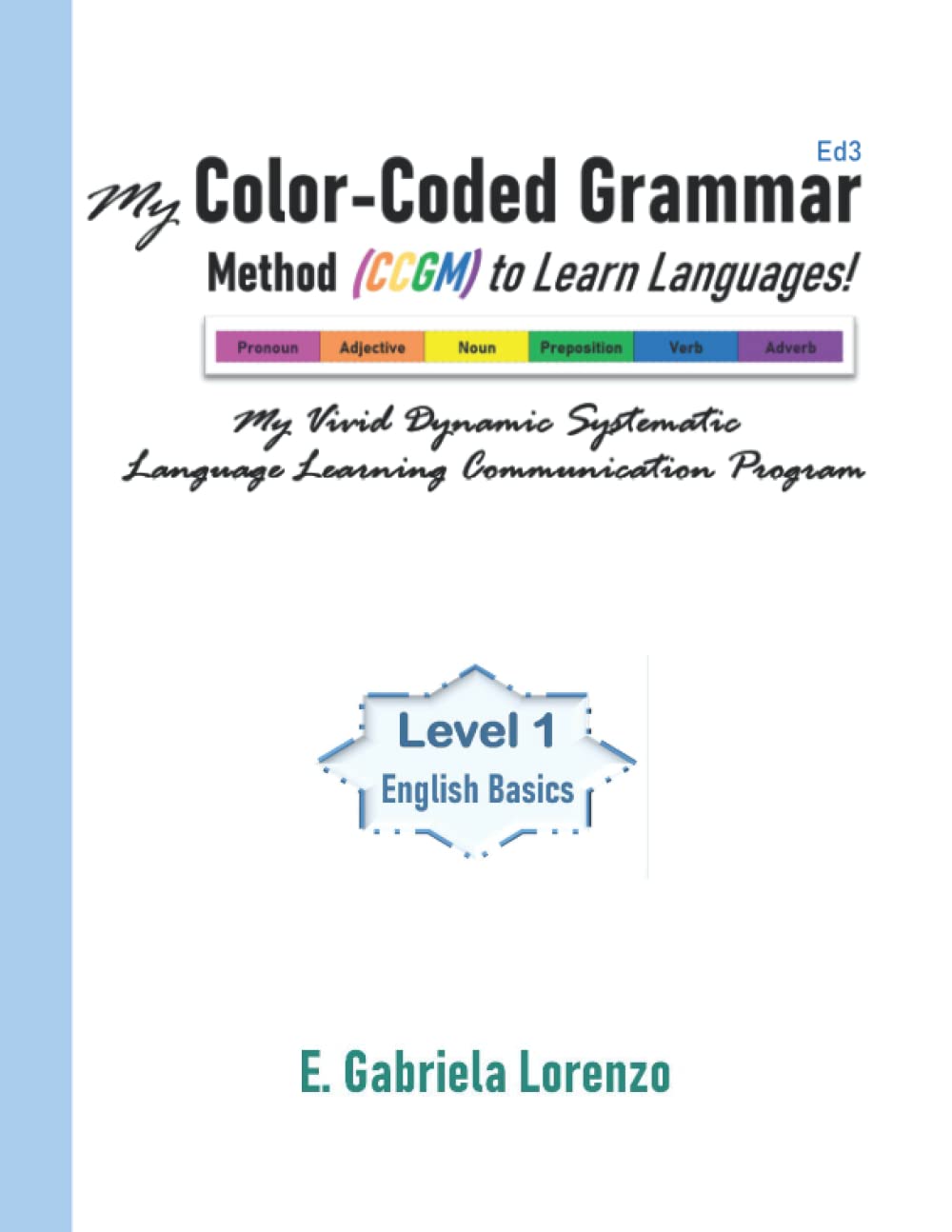 My Color-Coded Grammar Method (CCGM) to Learn Languages! - Level 1 ...