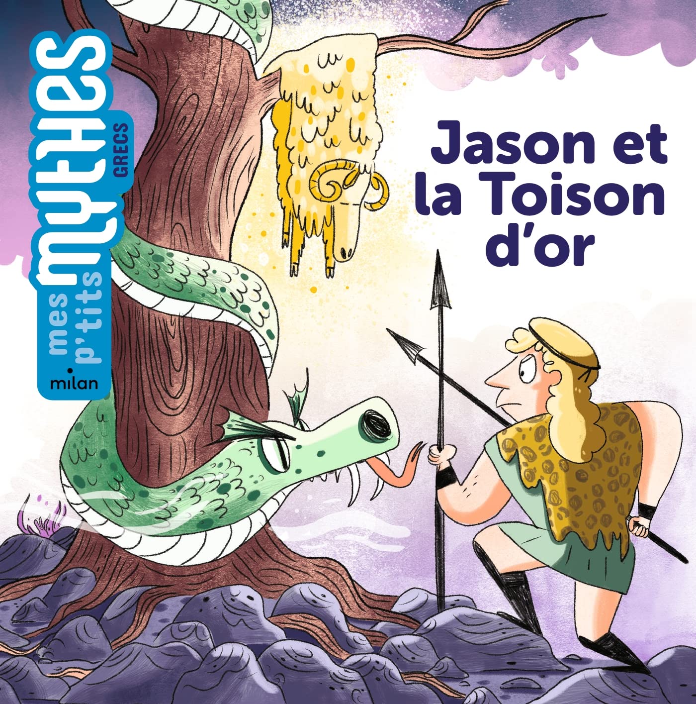 Jason et la Toison d'or (Mes p'tits mythes) by Rose Marin | Goodreads