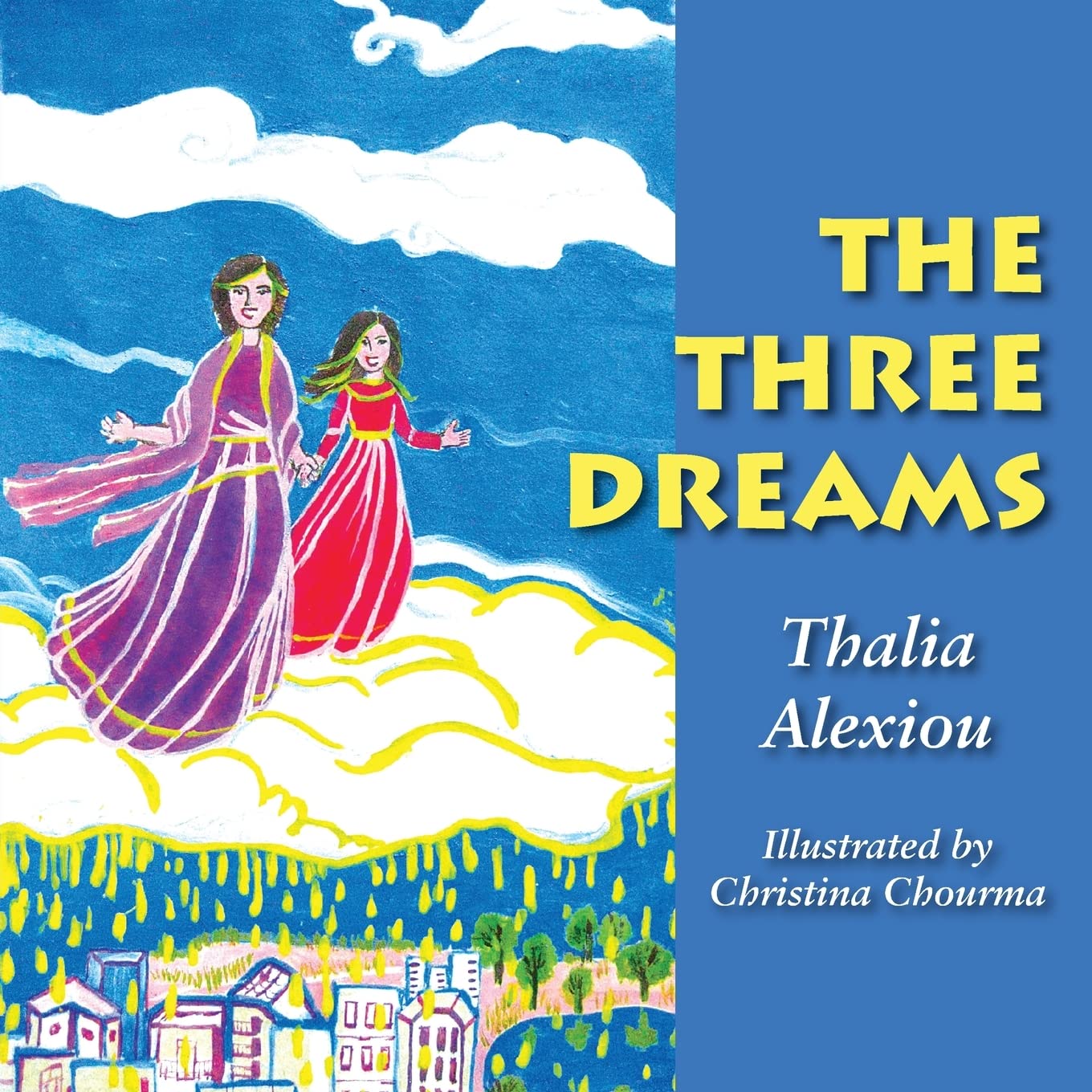 The Three Dreams by Thalia Alexiou | Goodreads