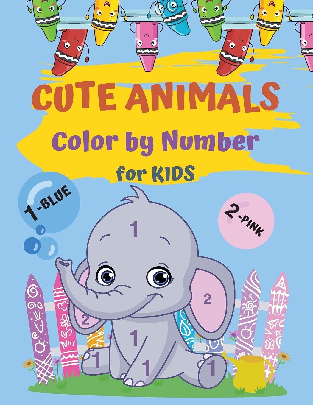 Cute Animals Color By Number For Kids Coloring Book For Kids Ages 3 cute-animals-color-by-number-for-kids-coloring-book-for-kids-ages-3