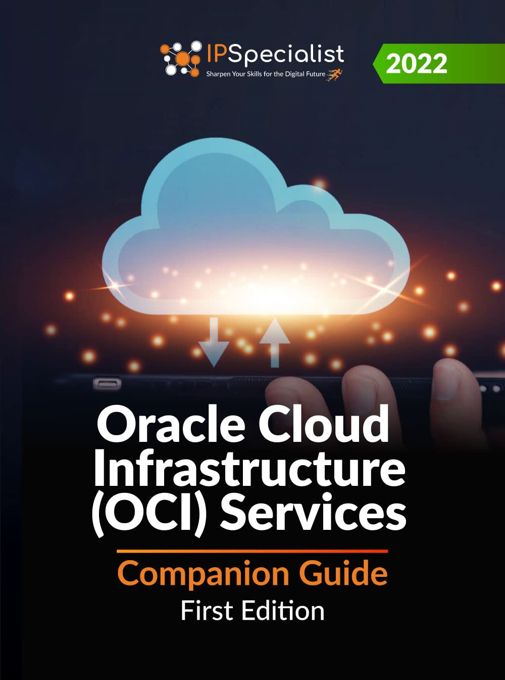 Oracle Cloud Infrastructure (OCI) Services: Companion Guide: First ...