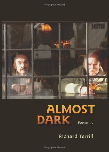 Almost Dark by Richard Terrill | Goodreads