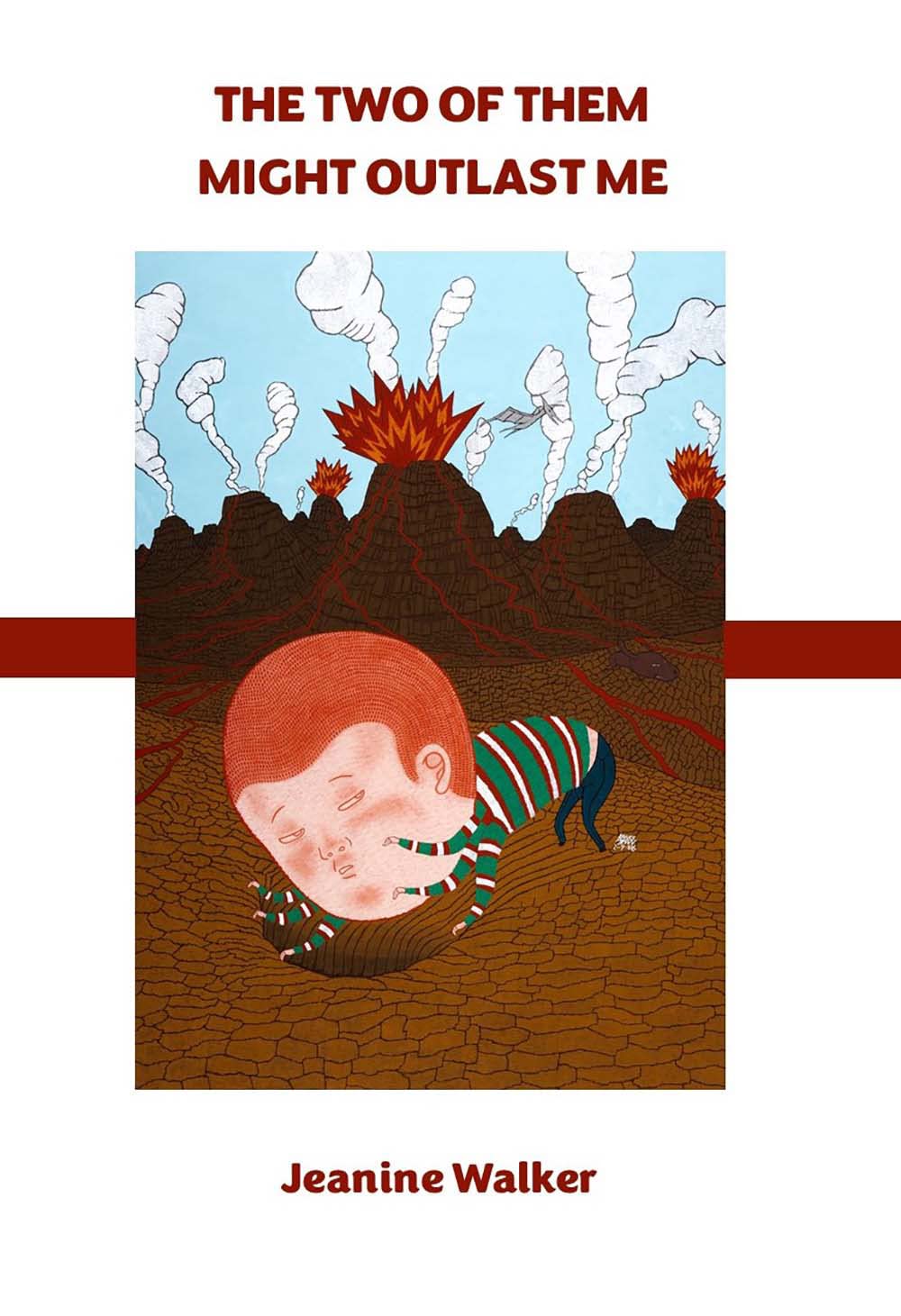 The Two of Them Might Outlast Me by Jeanine Walker | Goodreads