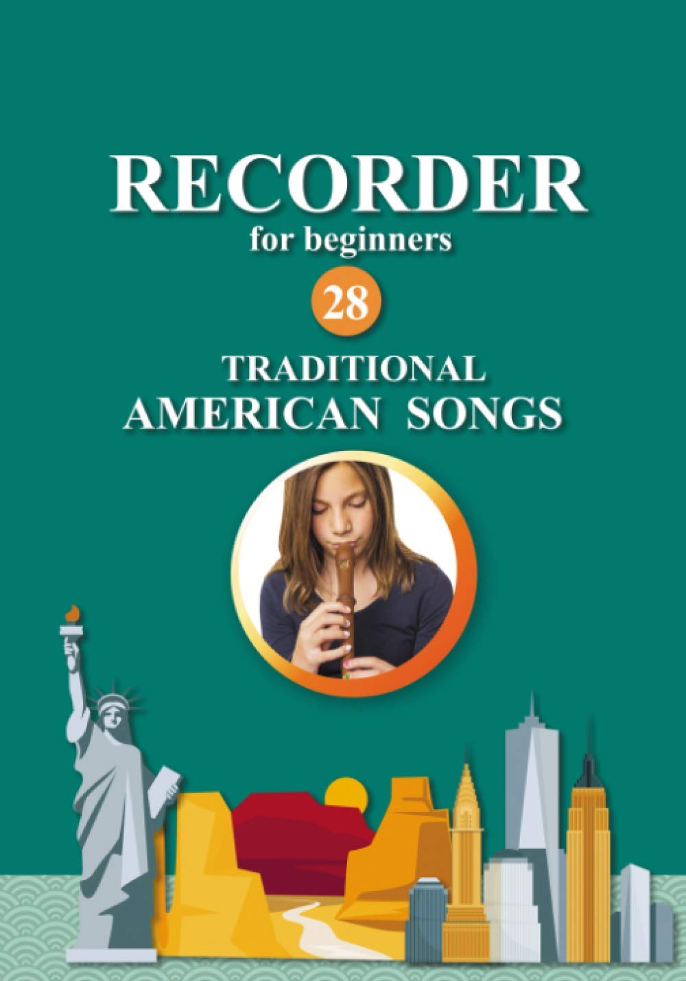Recorder For Beginners 28 Traditional American Songs Easy Solo recorder-for-beginners-28-traditional-american-songs-easy-solo