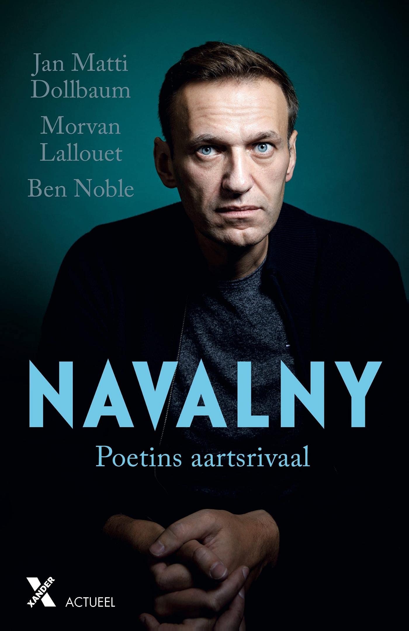 Navalny: Poetins aartsrivaal - Dutch Edition by Jan Matti Dollbaum ...