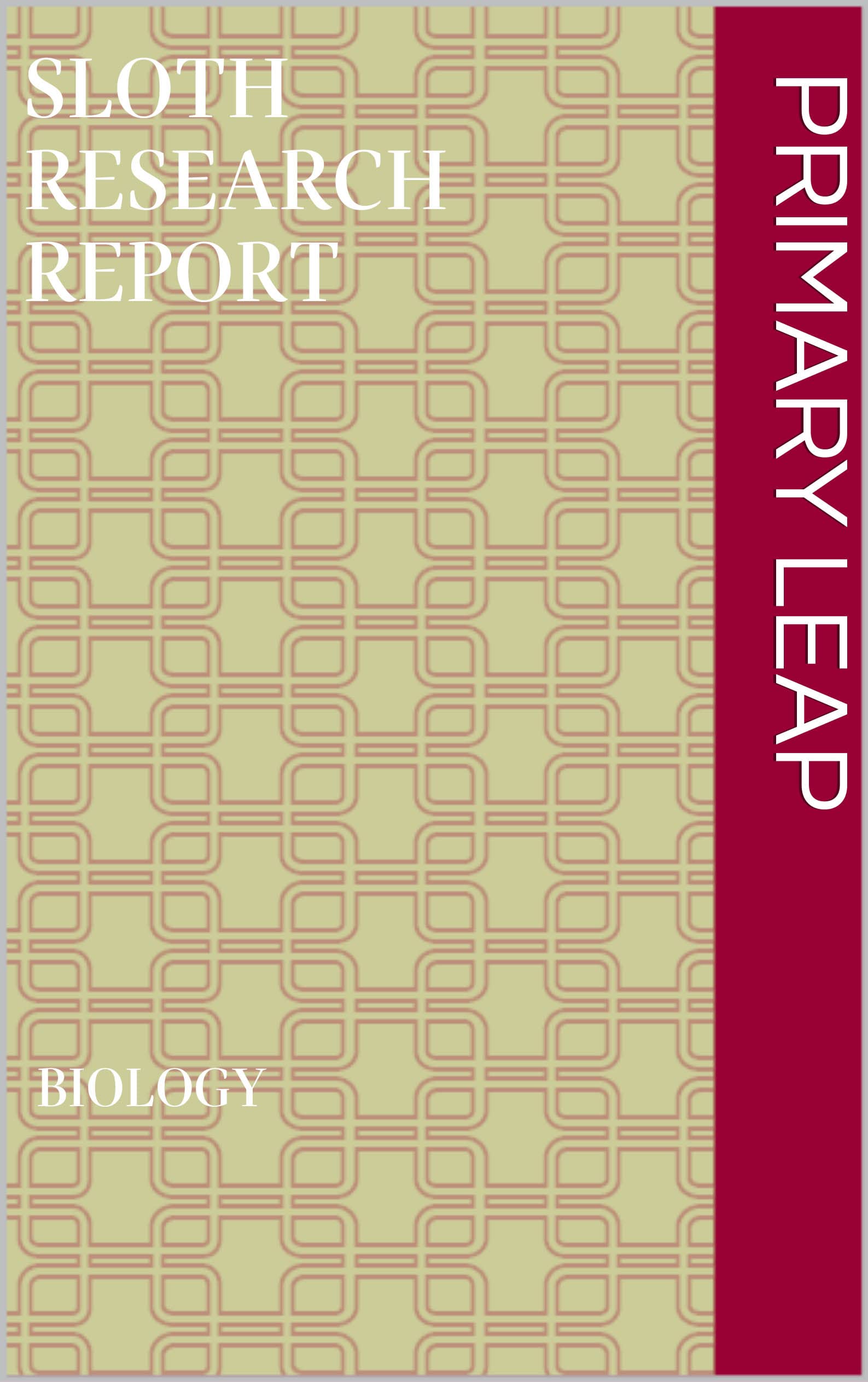 Sloth research report by Primary Leap | Goodreads