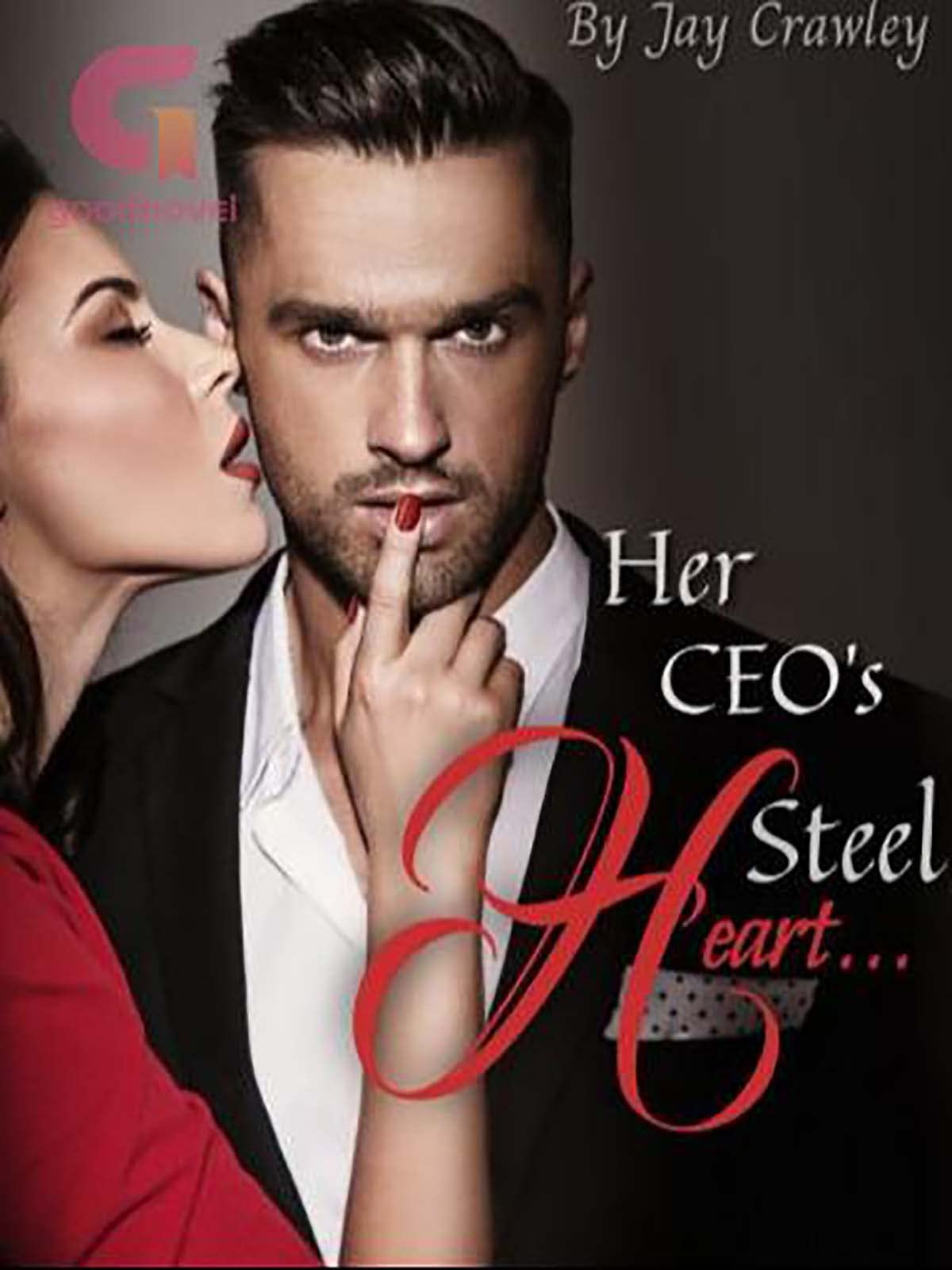 Her CEO's Steel Heart by Jay Crawley | Goodreads