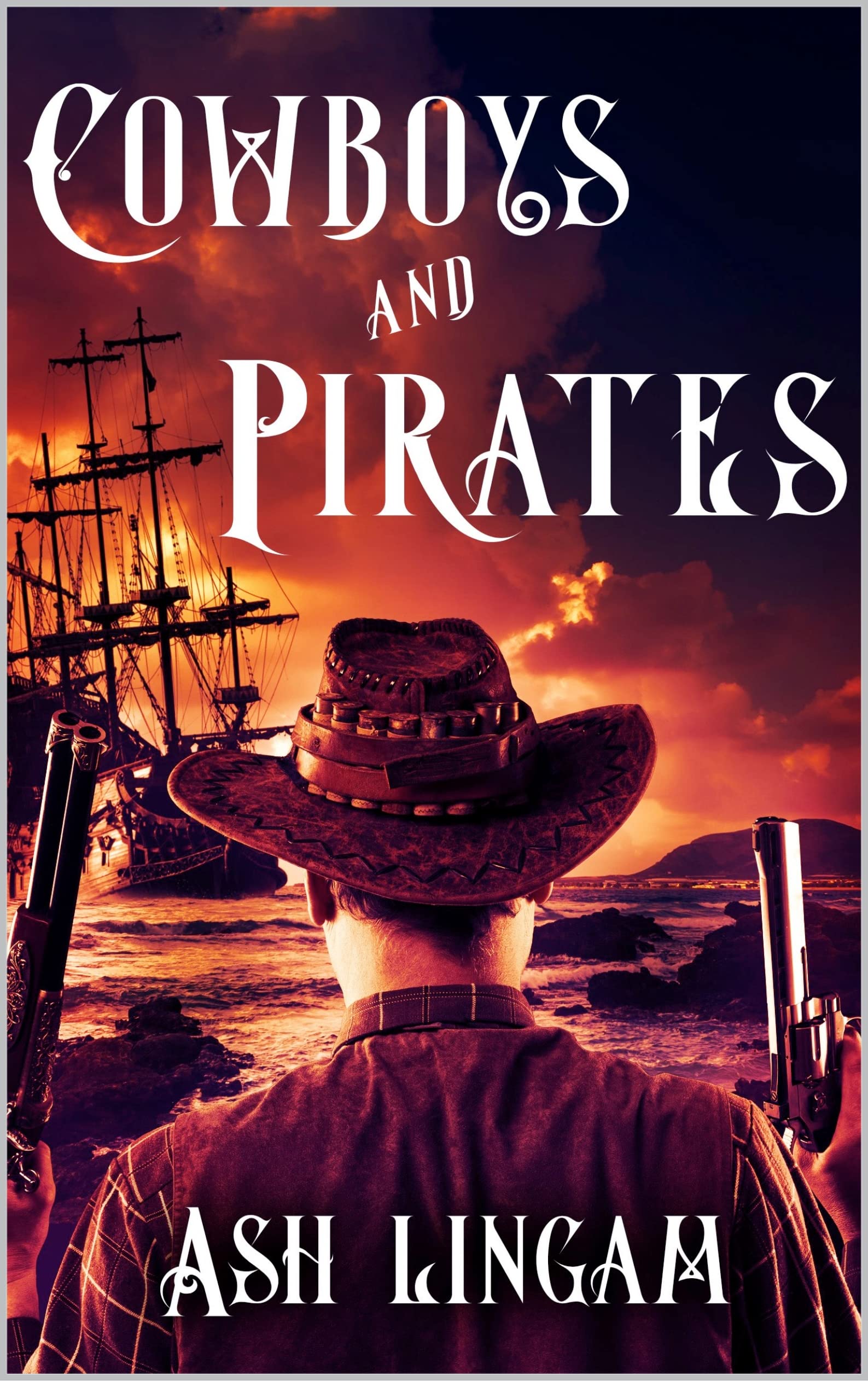 Cowboys and Pirates by Ash Lingam | Goodreads