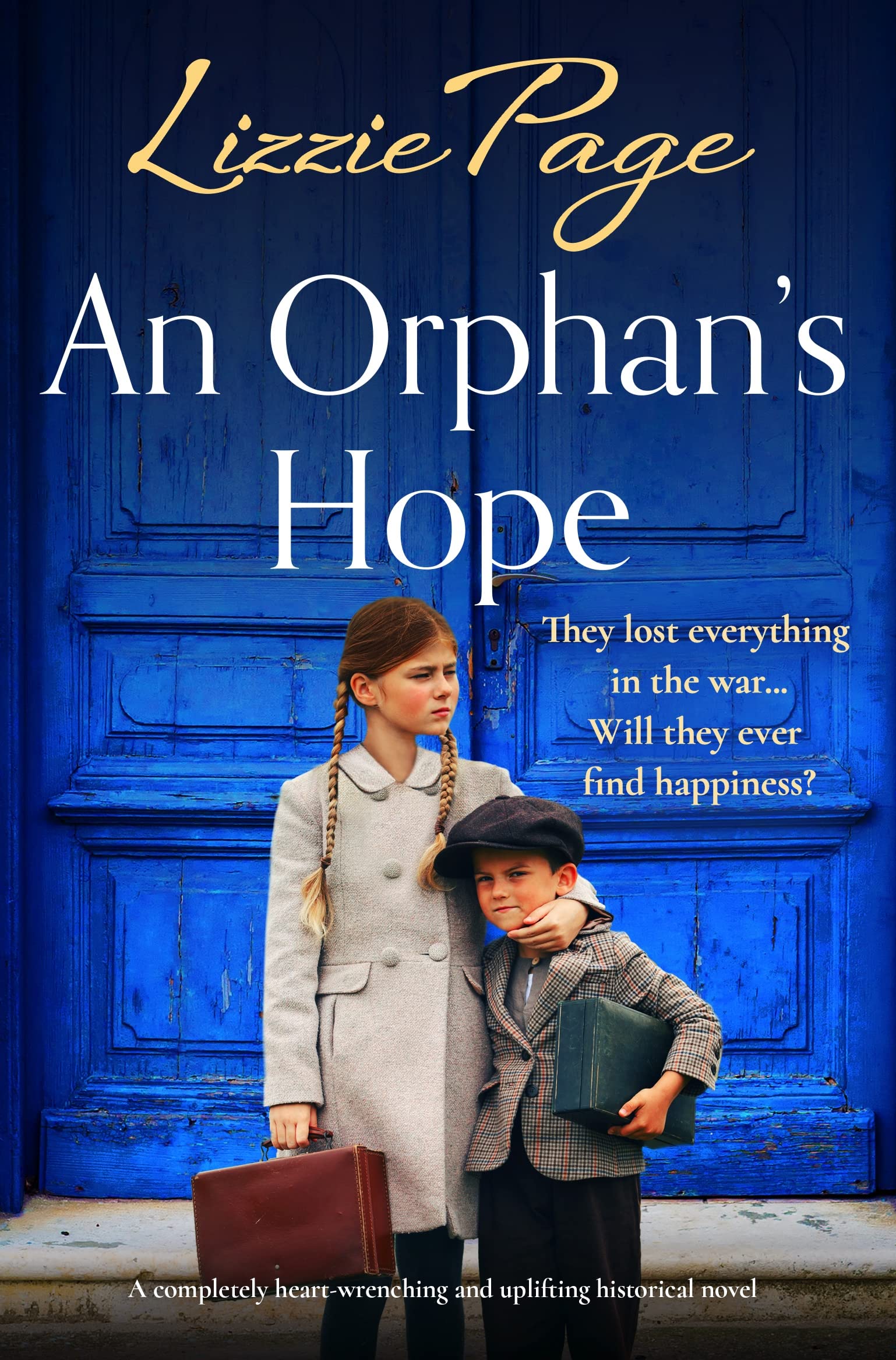 An Orphan's Hope (Shilling Grange Children’s Home #4) by Lizzie Page ...