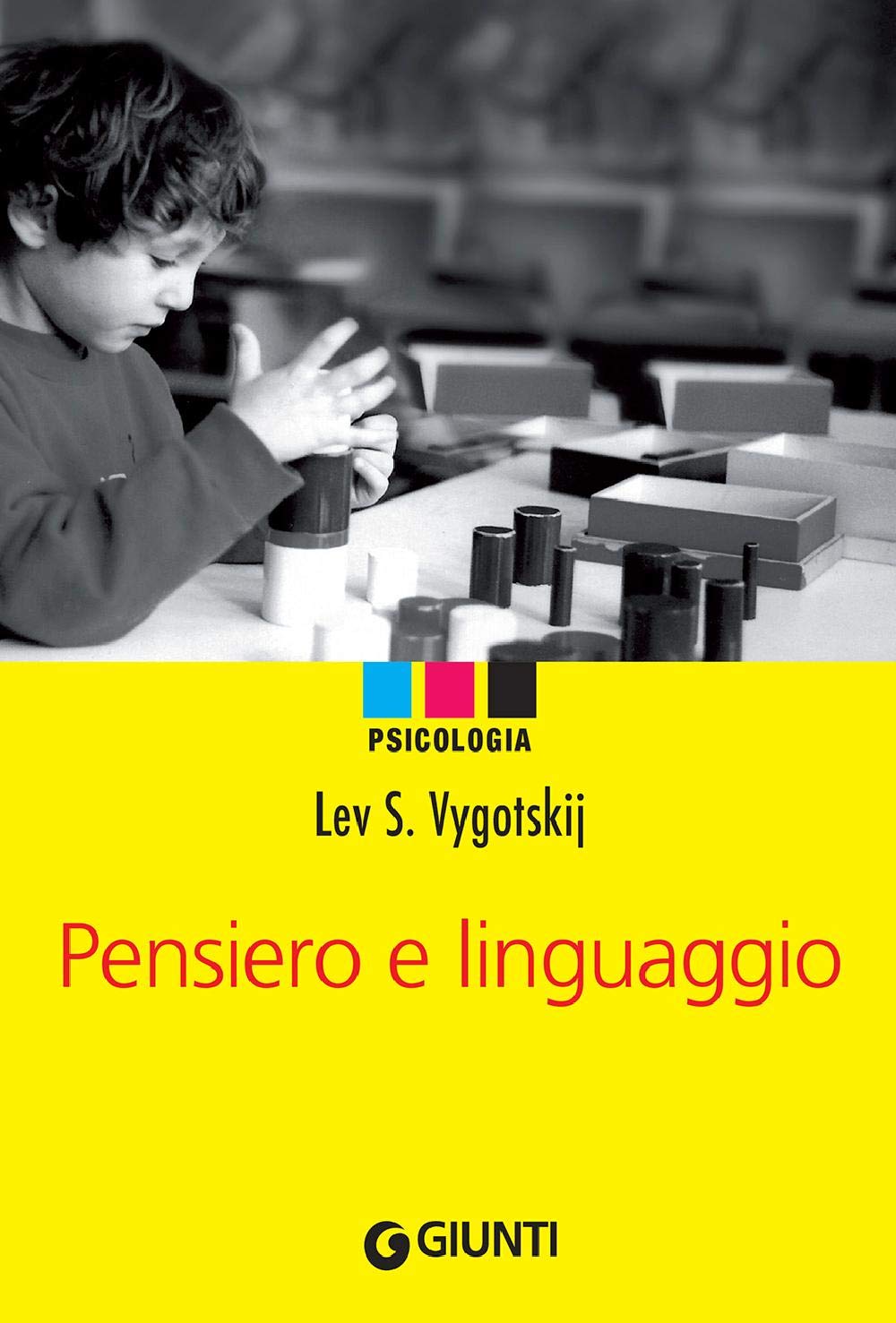 Pensiero e linguaggio (Italian Edition) by Lev S. Vygotskij | Goodreads