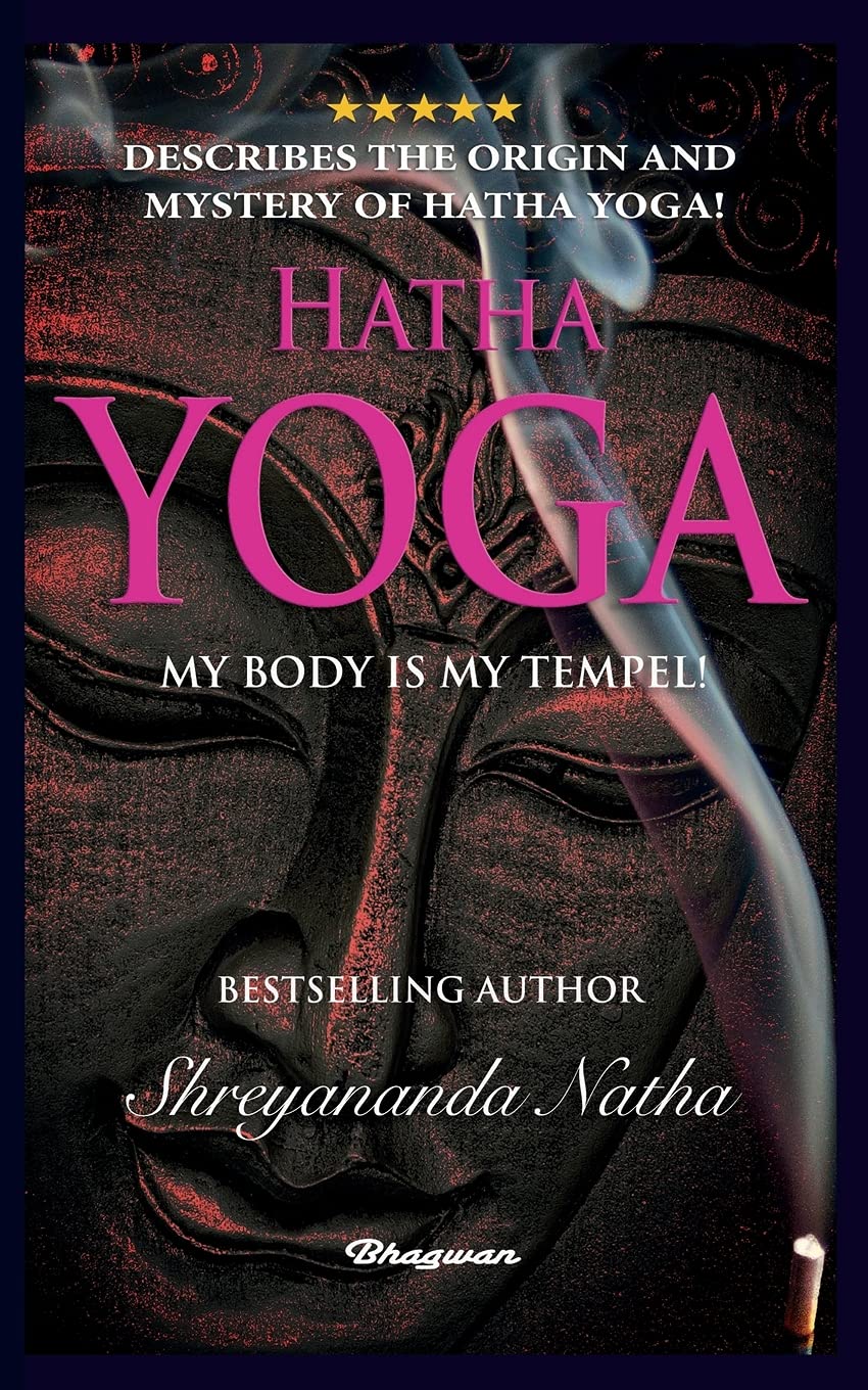 Hatha Yoga - My Body Is My Temple!: BRAND NEW! By Bestselling author ...