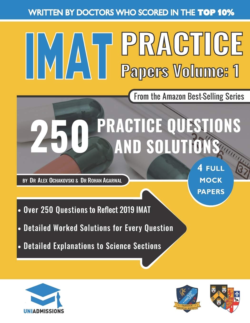 IMAT Practice Papers Volume One: 4 Full Papers with Fully Worked ...