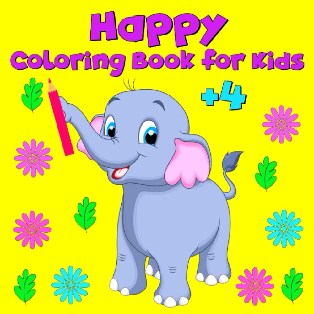 Happy Coloring Book For Kids: Relaxing and fun Happy Coloring Book for ...