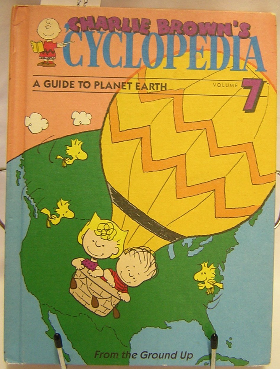 Charlie Brown's Encyclopedia Vol. 7: A Guide to Planet Earth by Charles ...