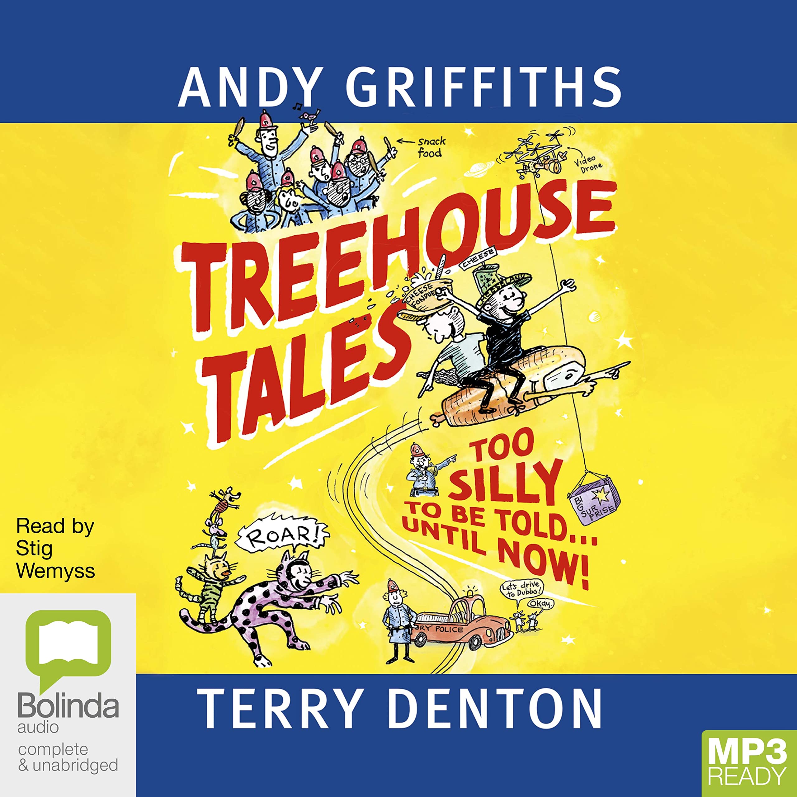 Treehouse Tales: Too SILLY to be Told ... UNTIL NOW (Treehouse) [Audio ...