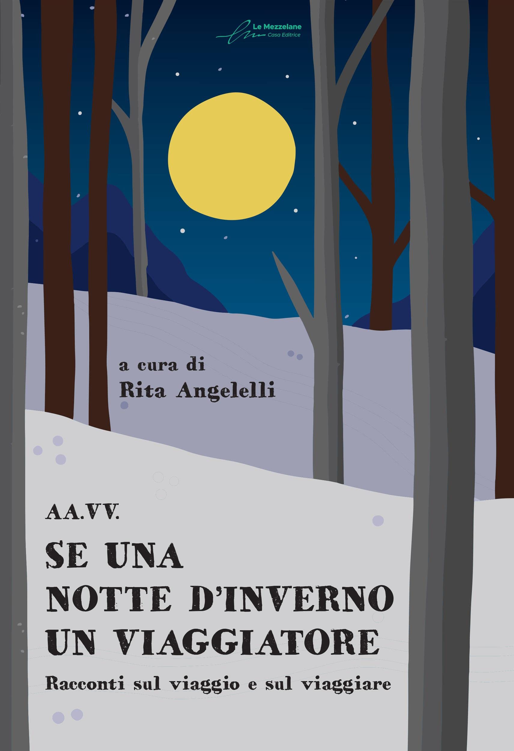 Se una notte d'inverno un viaggiatore (Italian Edition) by Various ...