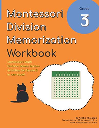 Grade 3 Montessori Math Division Memorization Workbook: Montessori Unit ...