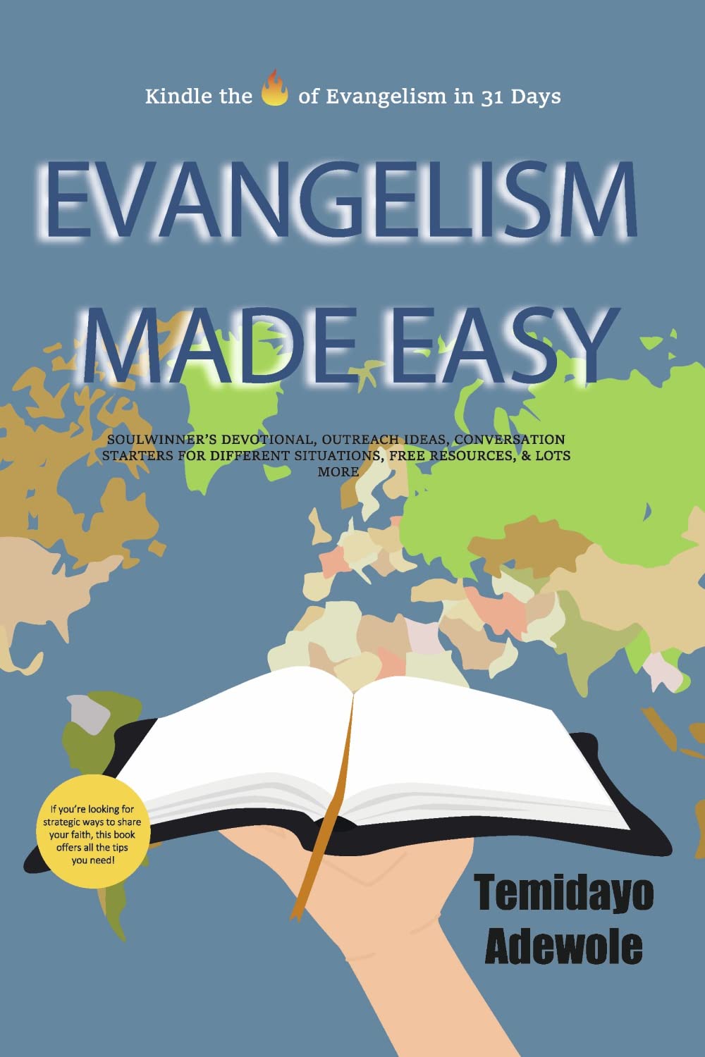 Evangelism Made Easy by Temidayo Adewole | Goodreads
