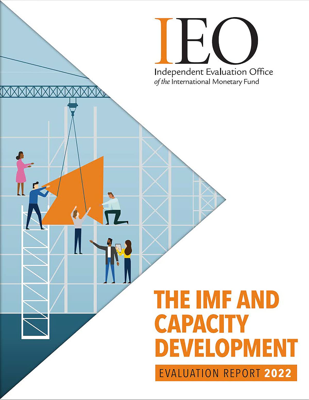The IMF and Capacity Development: Evaluation Report 2022 by ...
