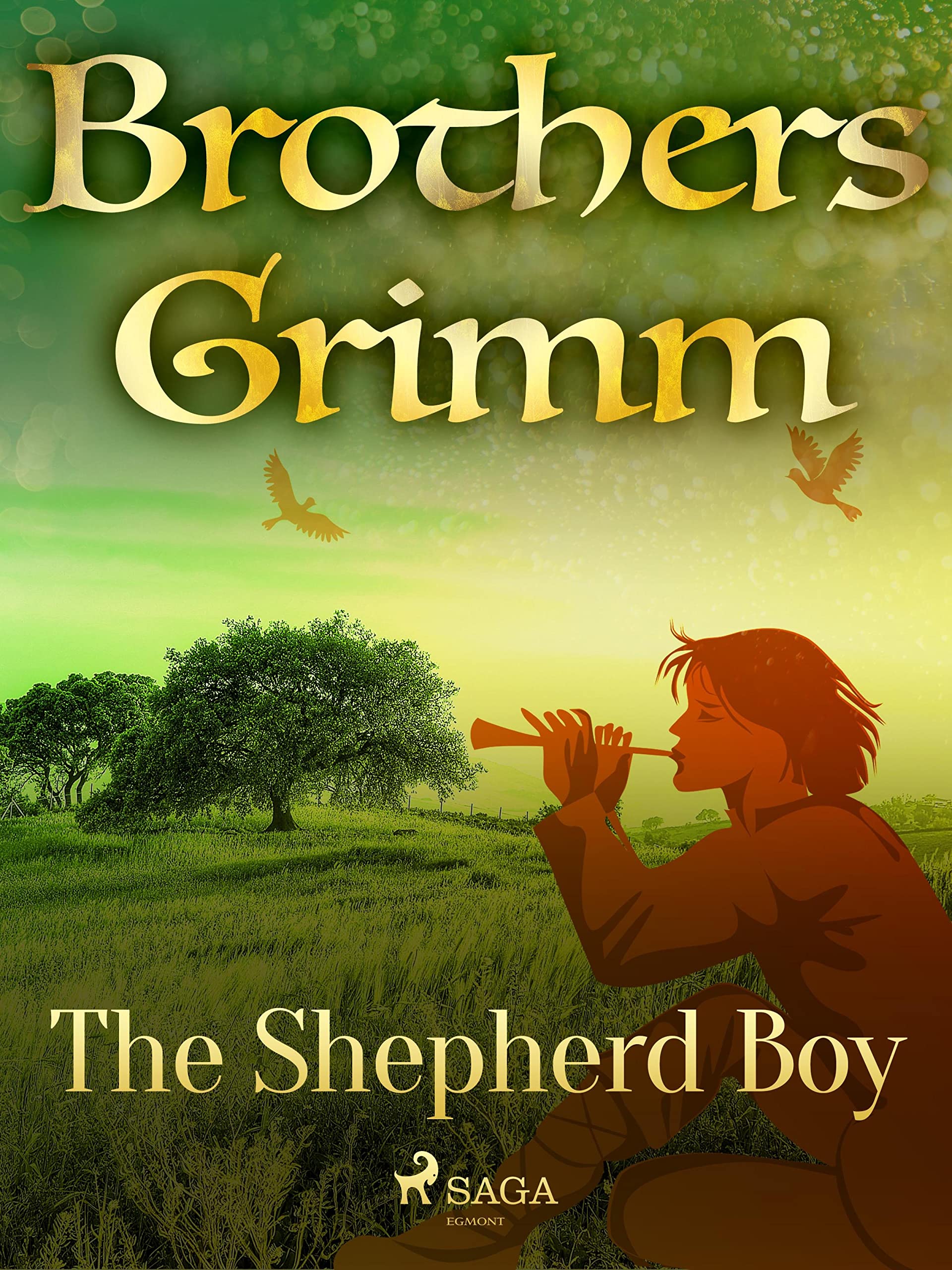 The Shepherd Boy (Grimm's Fairy Tales Book 152) by Jacob Grimm | Goodreads