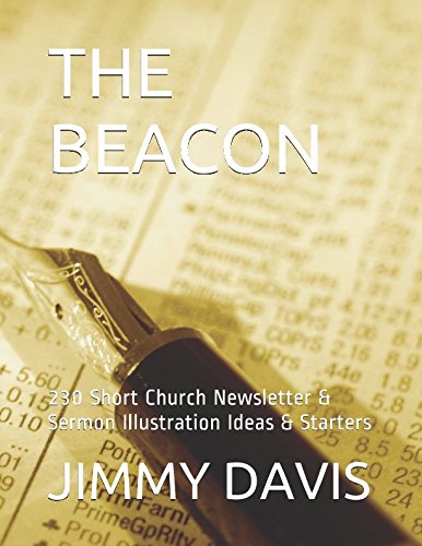 THE BEACON: 230 Short Church Newsletter & Sermon Illustration Ideas ...