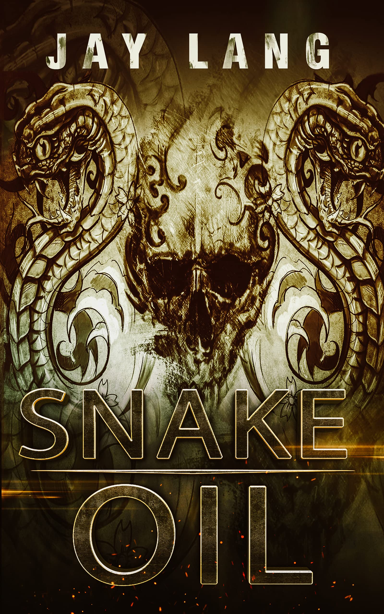 Snake Oil by Jay Lang | Goodreads