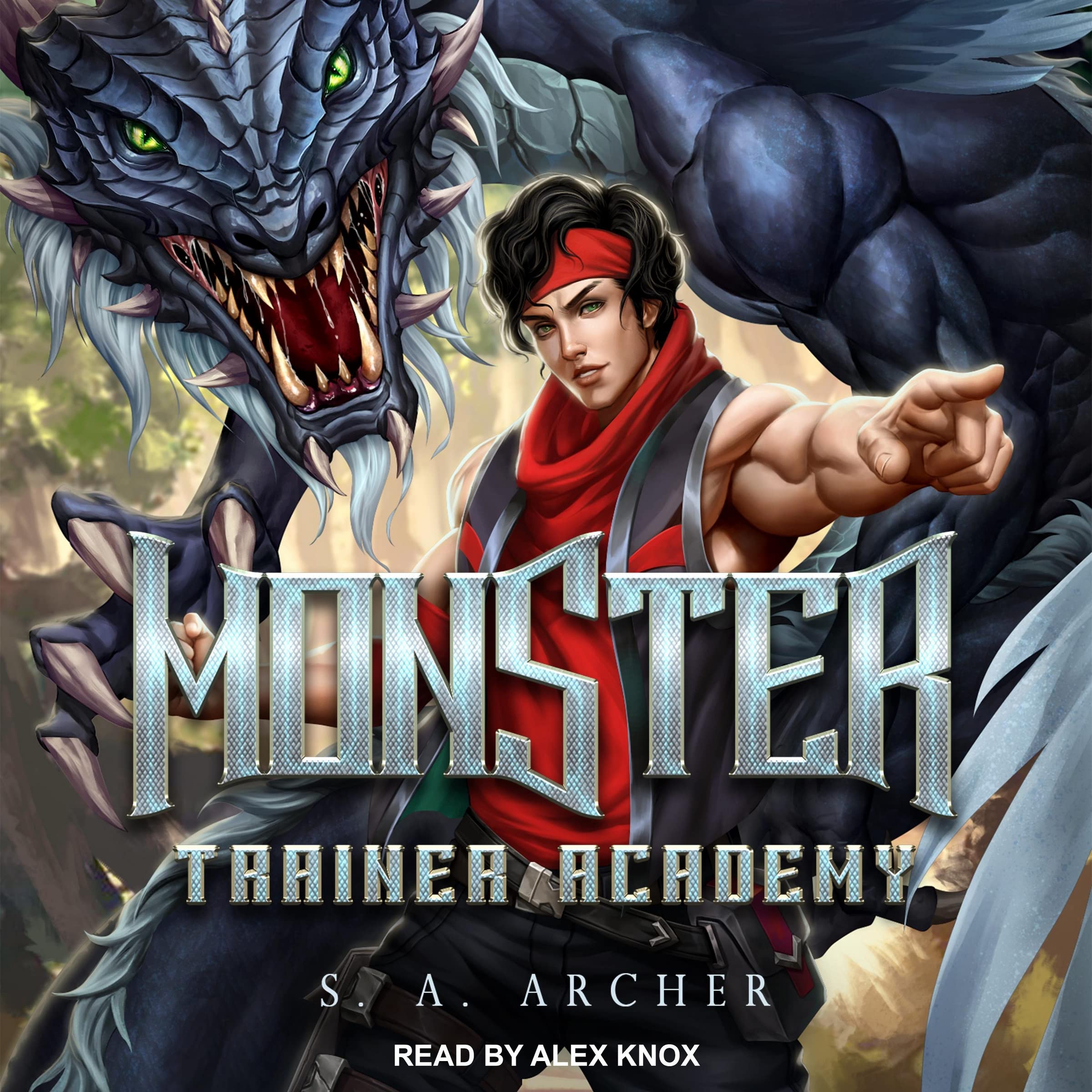 Monster Trainer Academy by S.A. Archer | Goodreads
