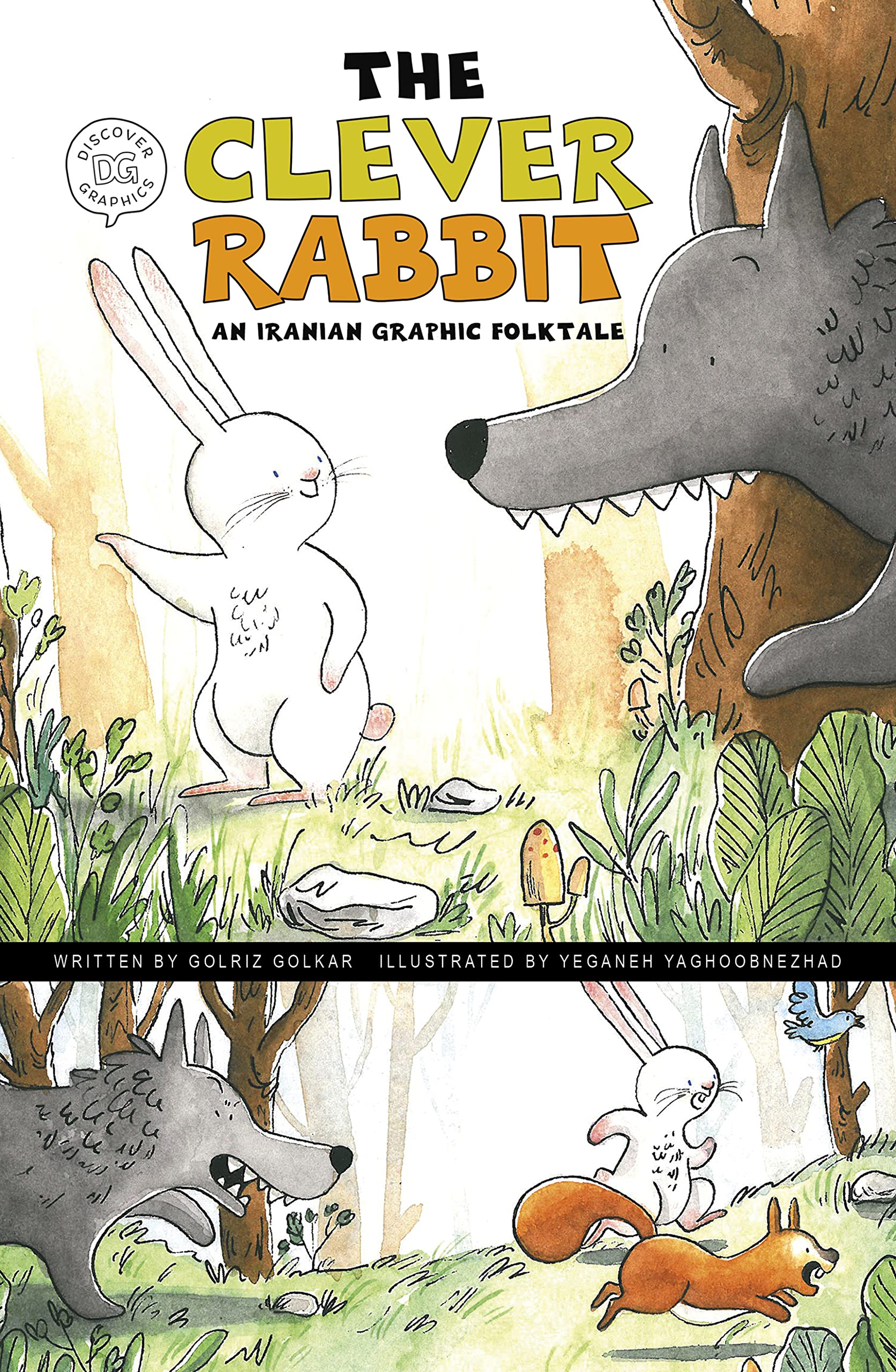 The Clever Rabbit: An Iranian Graphic Folktale by Golriz Golkar | Goodreads