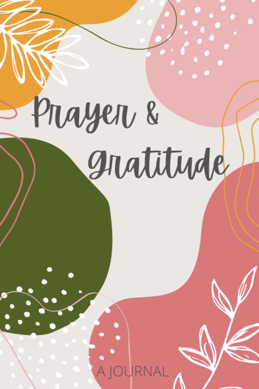 Prayer & Gratitude Journal: A Christian Journal for Women, Encouraging ...