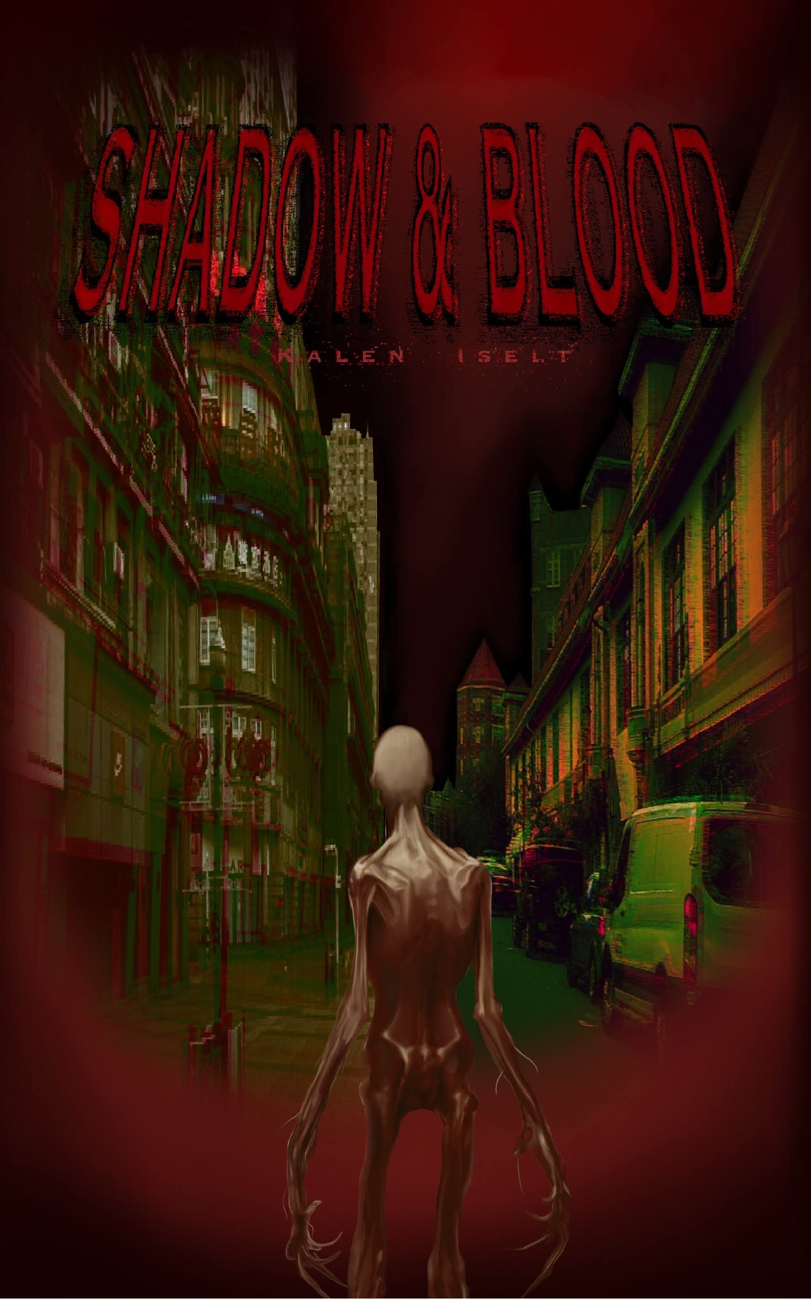 Shadow & Blood: The Final Pandemic – A Pandemic Thriller of Rage ...