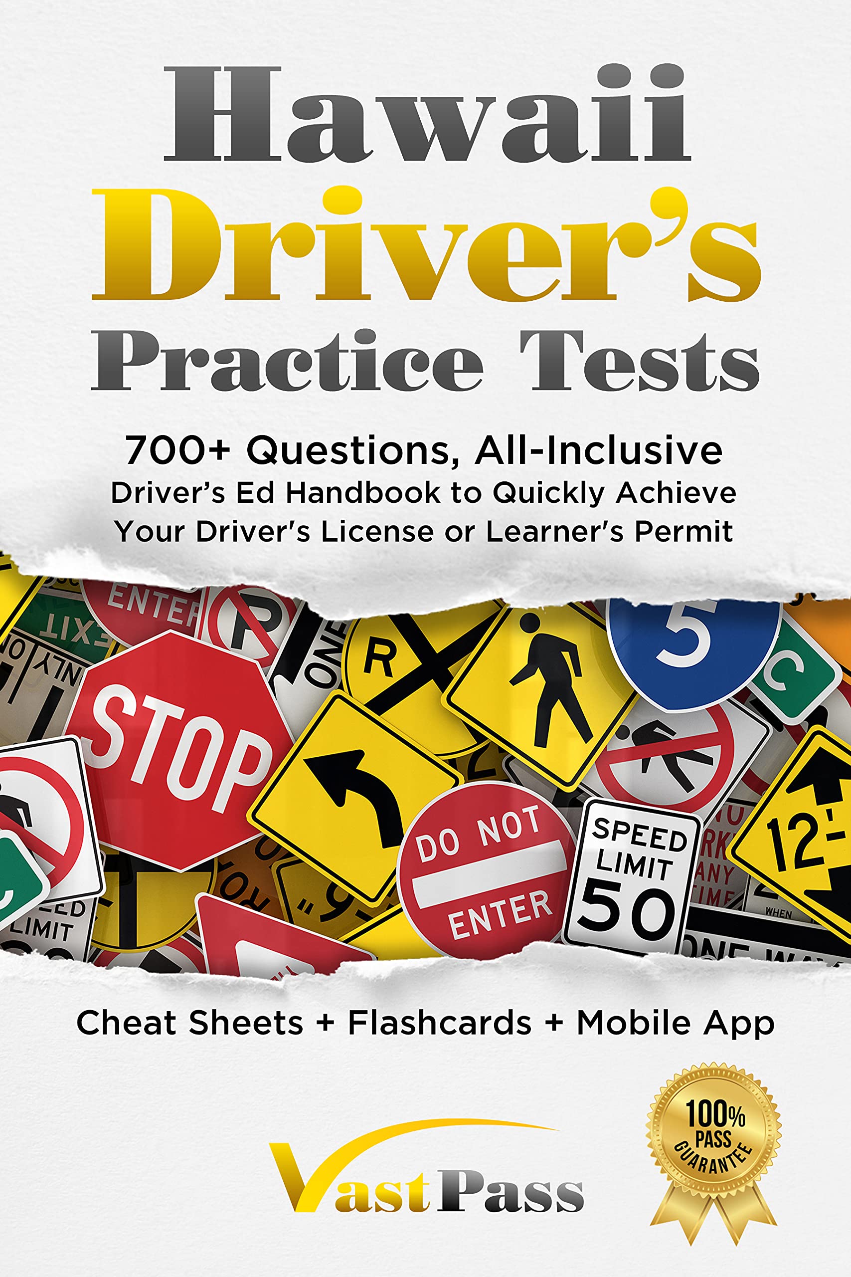Hawaii Driver's Practice Tests: 700+ Questions, All-Inclusive Driver's ...
