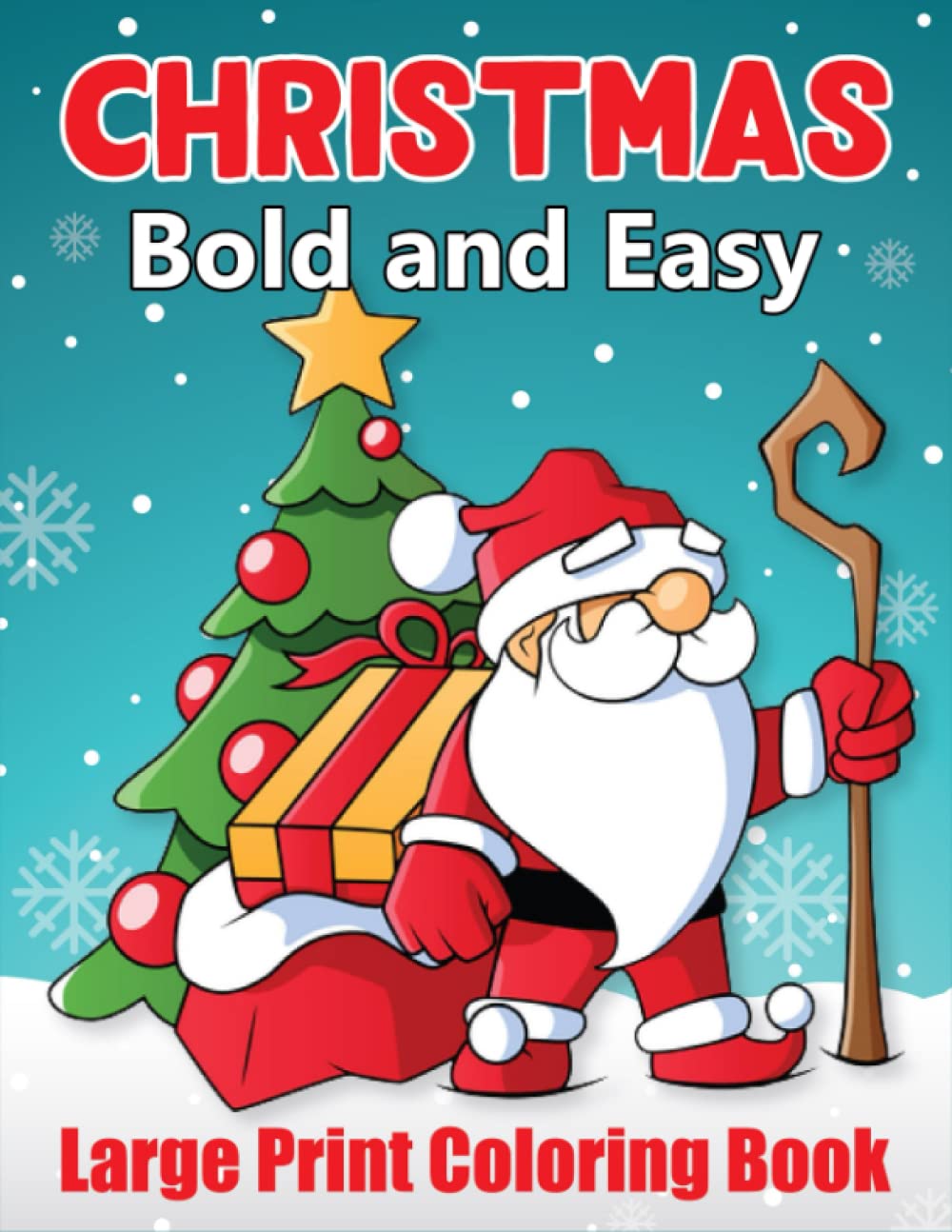 Christmas Bold And Easy Large Print Coloring Book: 50 Simple and Easy ...