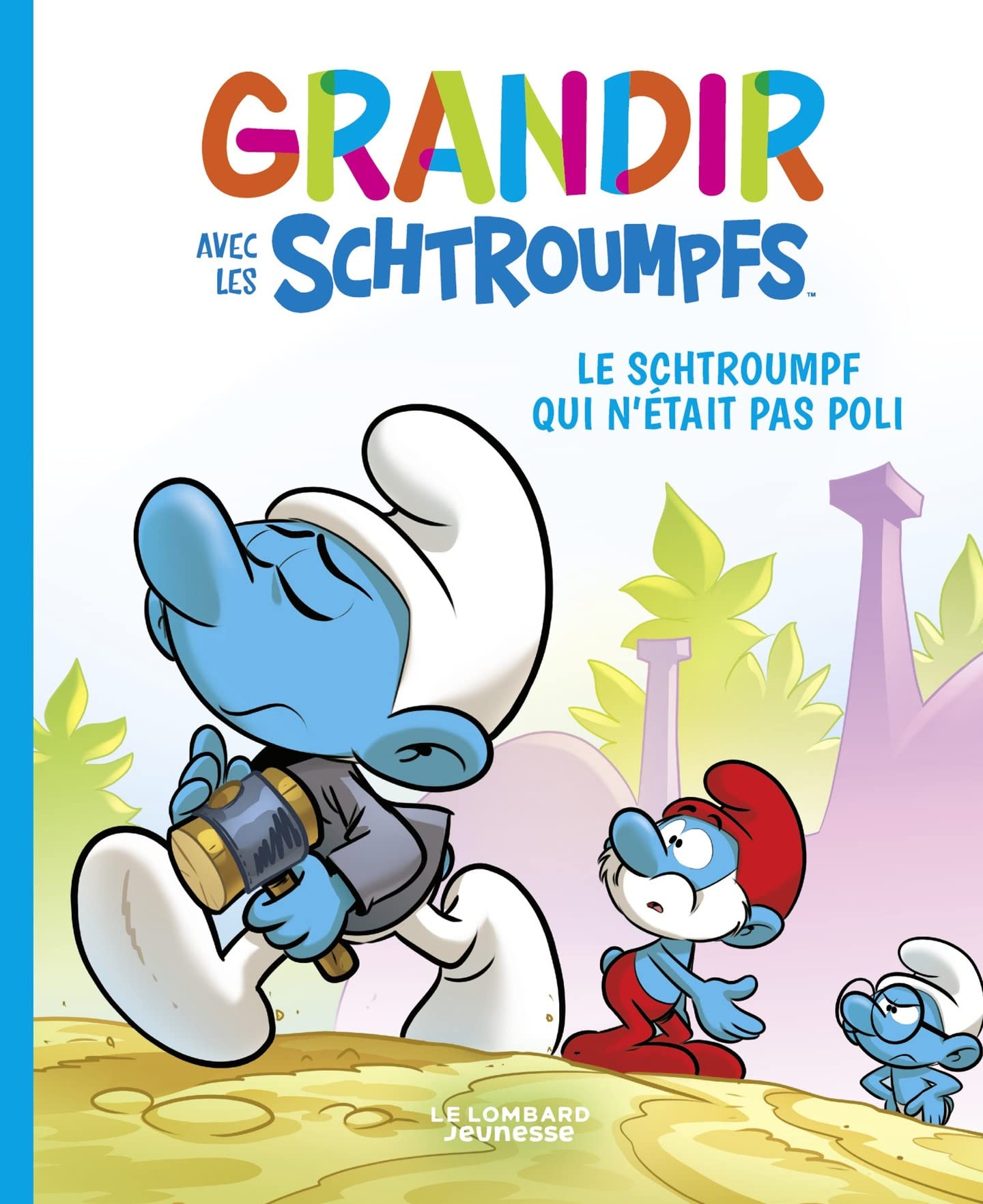 Grandir avec les Schtroumpfs - Tome 11 - Le Schtroumpf qui n'était pas ...