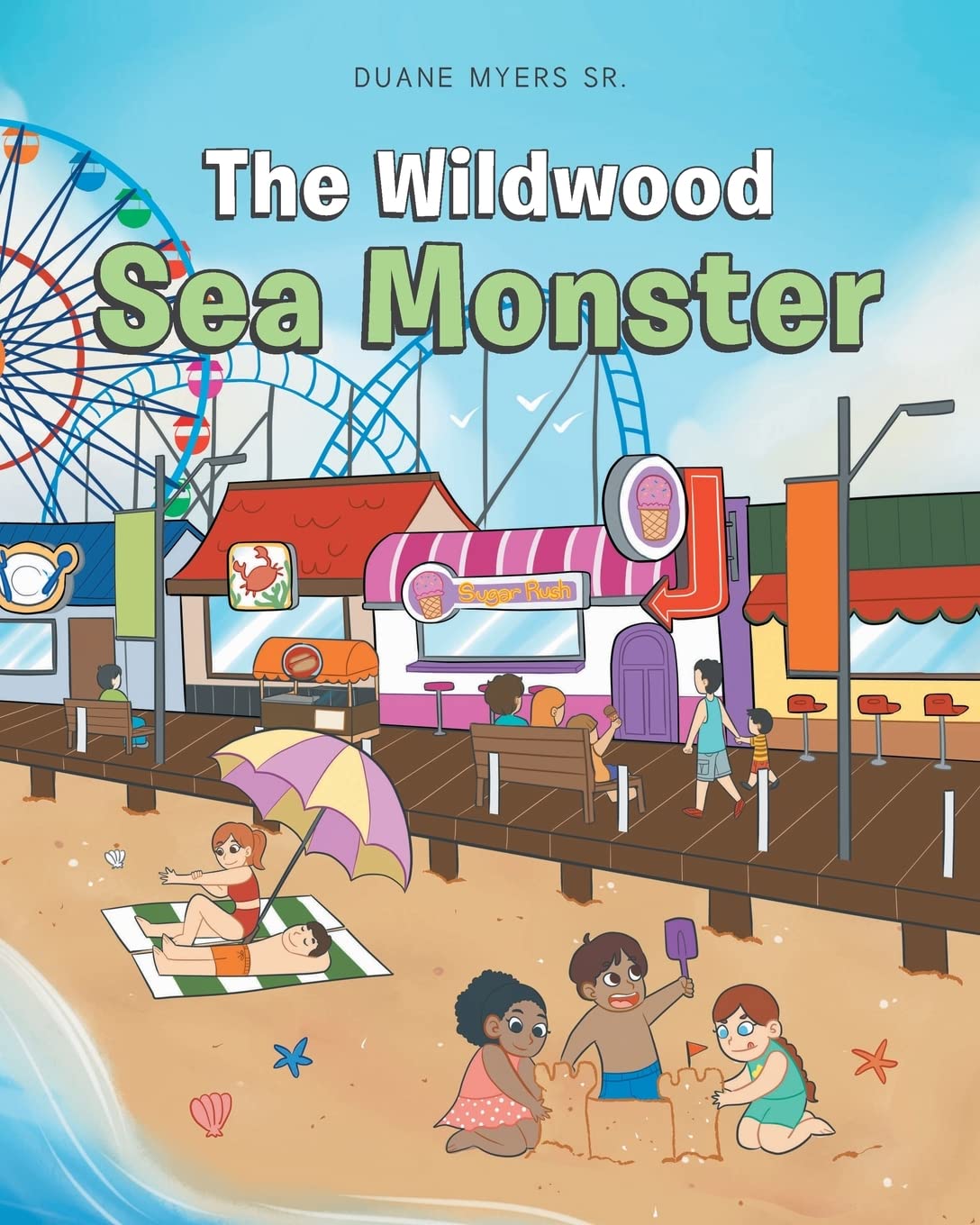 The Wildwood Sea Monster by Duane Myers Sr | Goodreads