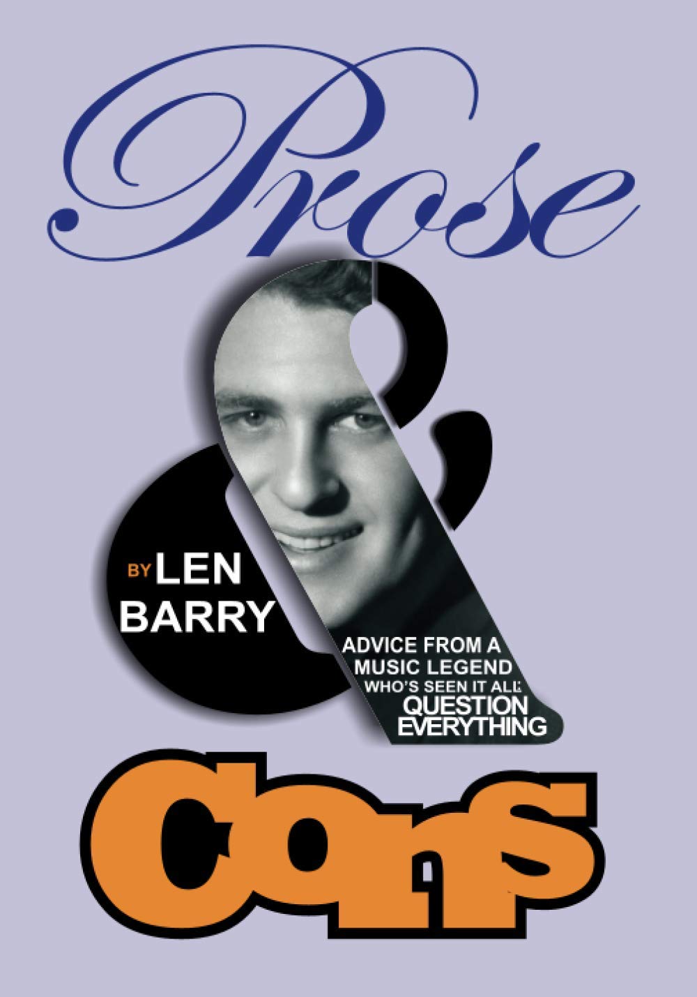 Prose and Cons by Len Barry | Goodreads