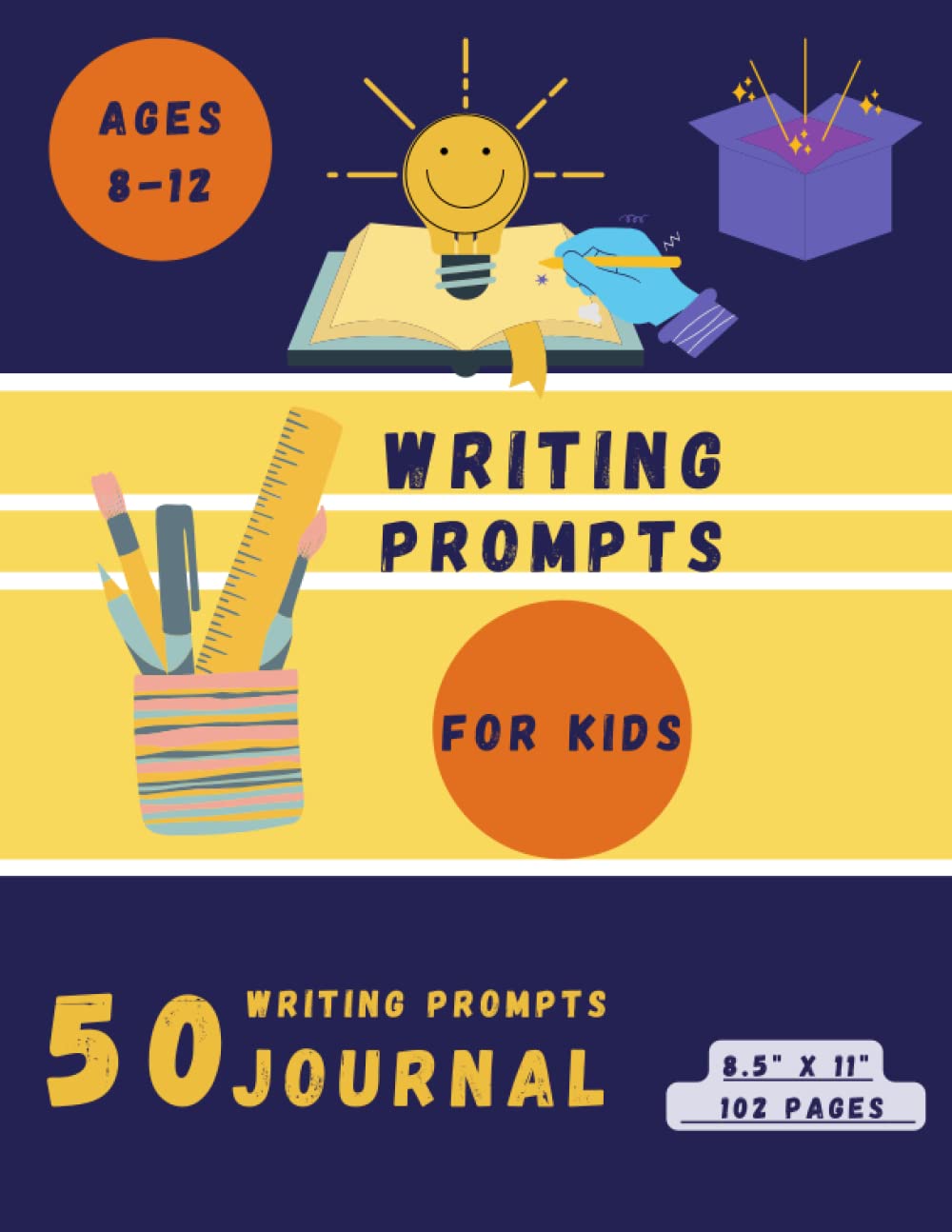 Writing Prompts for Kids Ages 8-12: 50 Writing Prompts Journal for Kids ...